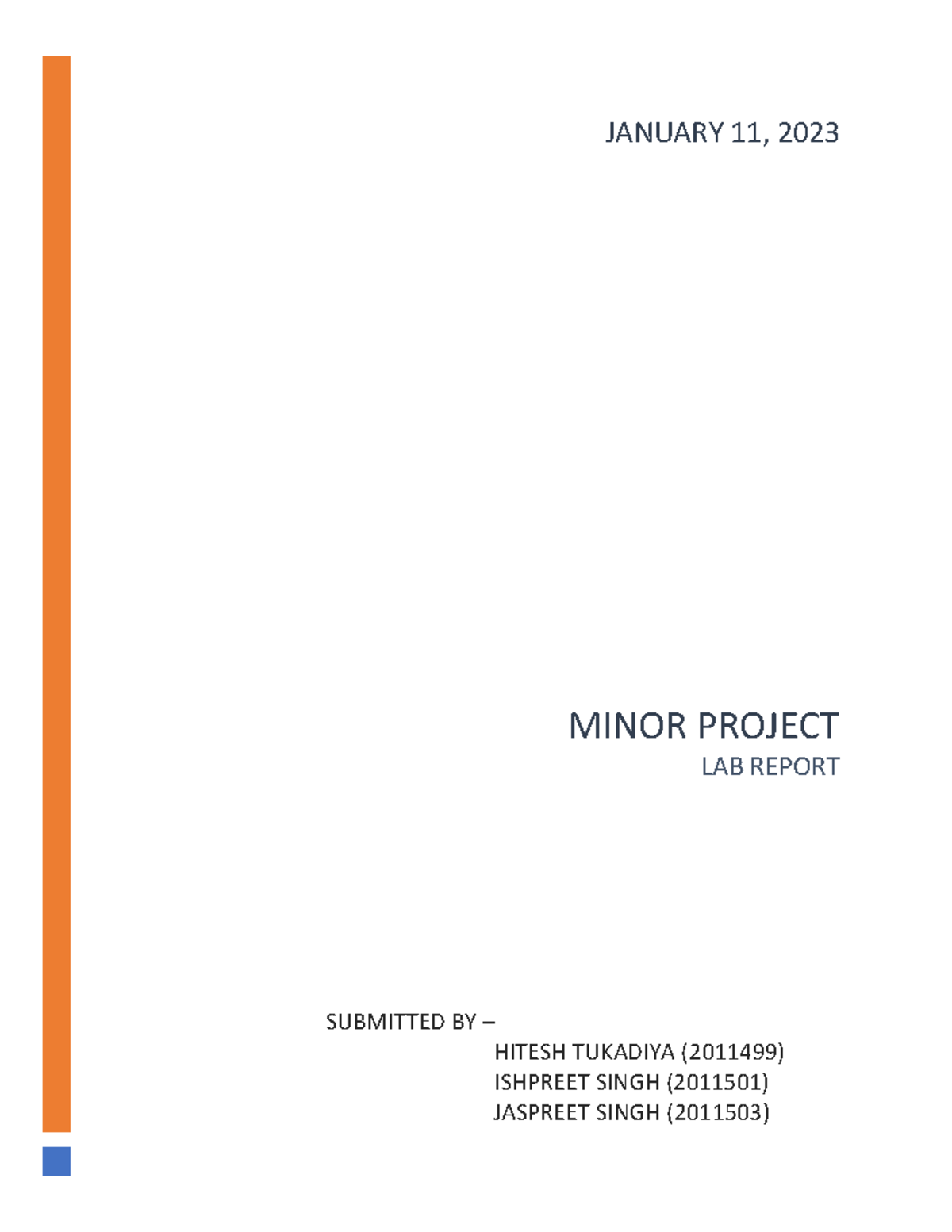 Minor project - MINOR PROJECT LAB REPORT SUBMITTED BY – HITESH TUKADIYA ...