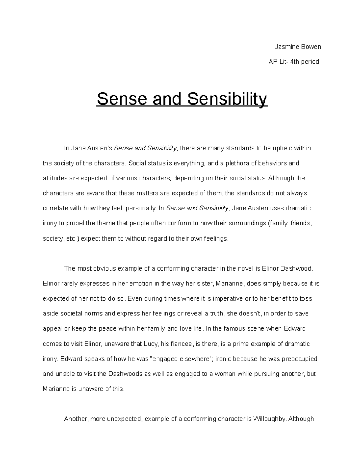 Sense and Sensibility AP Lit - Jasmine Bowen AP Lit- 4th period Sense ...