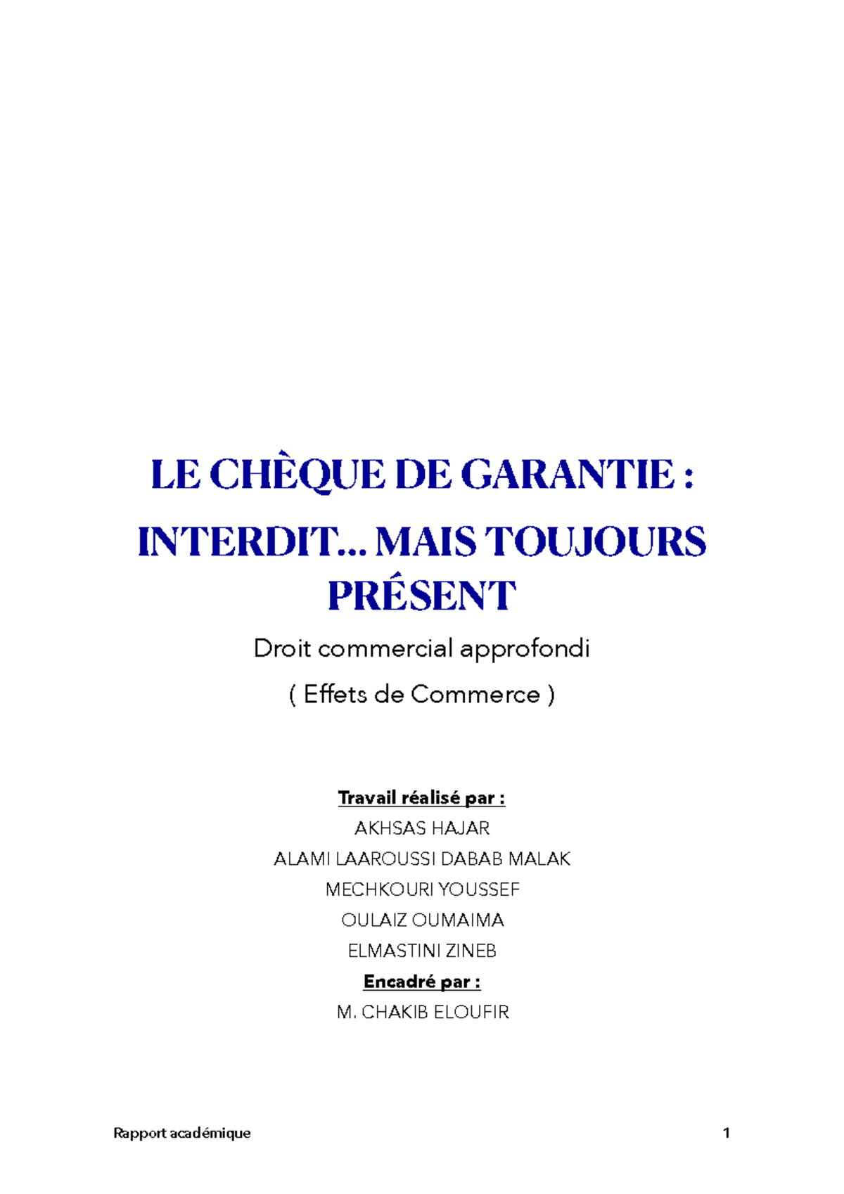 Le chèque : entre la théorie et la pratique - LE CHÈQUE DE GARANTIE ...
