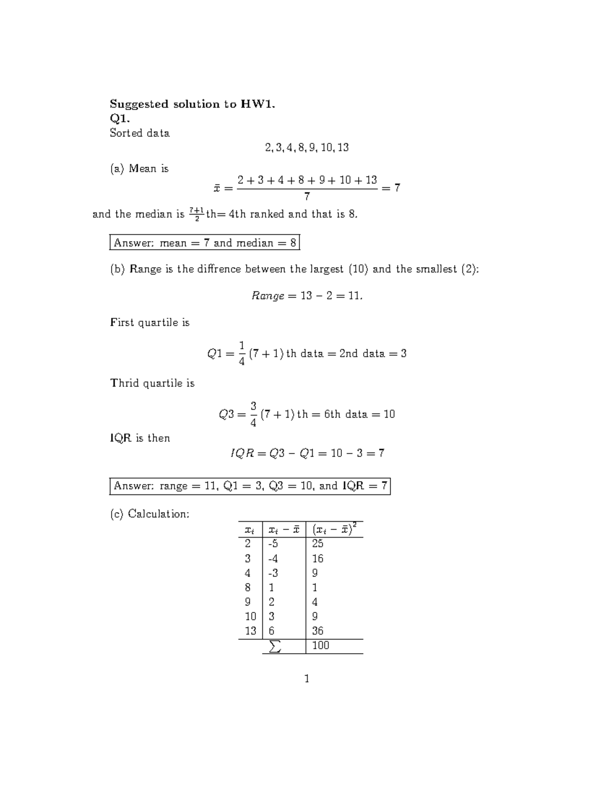 HW1 Sol - hw ans hw1 - Suggested solution to HW1. Q1. Sorted data 2 , 3 , 4 , 8 , 9 , 10 , 13 (a ...