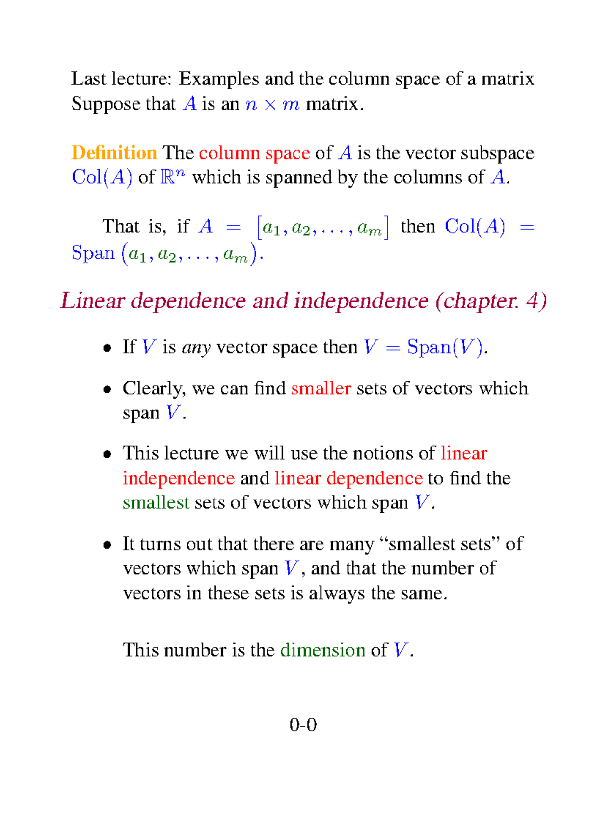 Lectp 7 - Last lecture: Examples and the column space of a matrix ...
