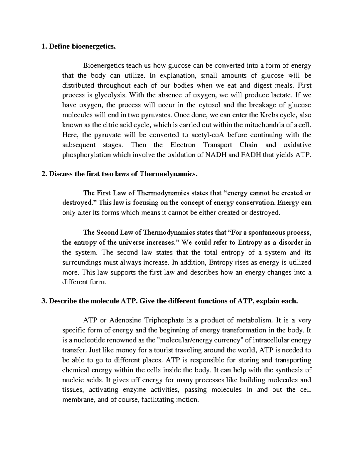 BIOCHEMISTRY: Bioenergetics - Define bioenergetics. Bioenergetics teach ...