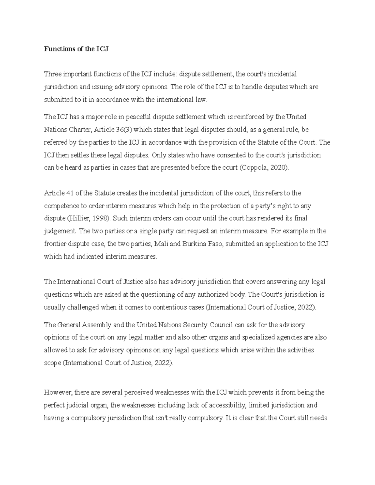 Functions of the ICJ - The role of the ICJ is to handle disputes which ...