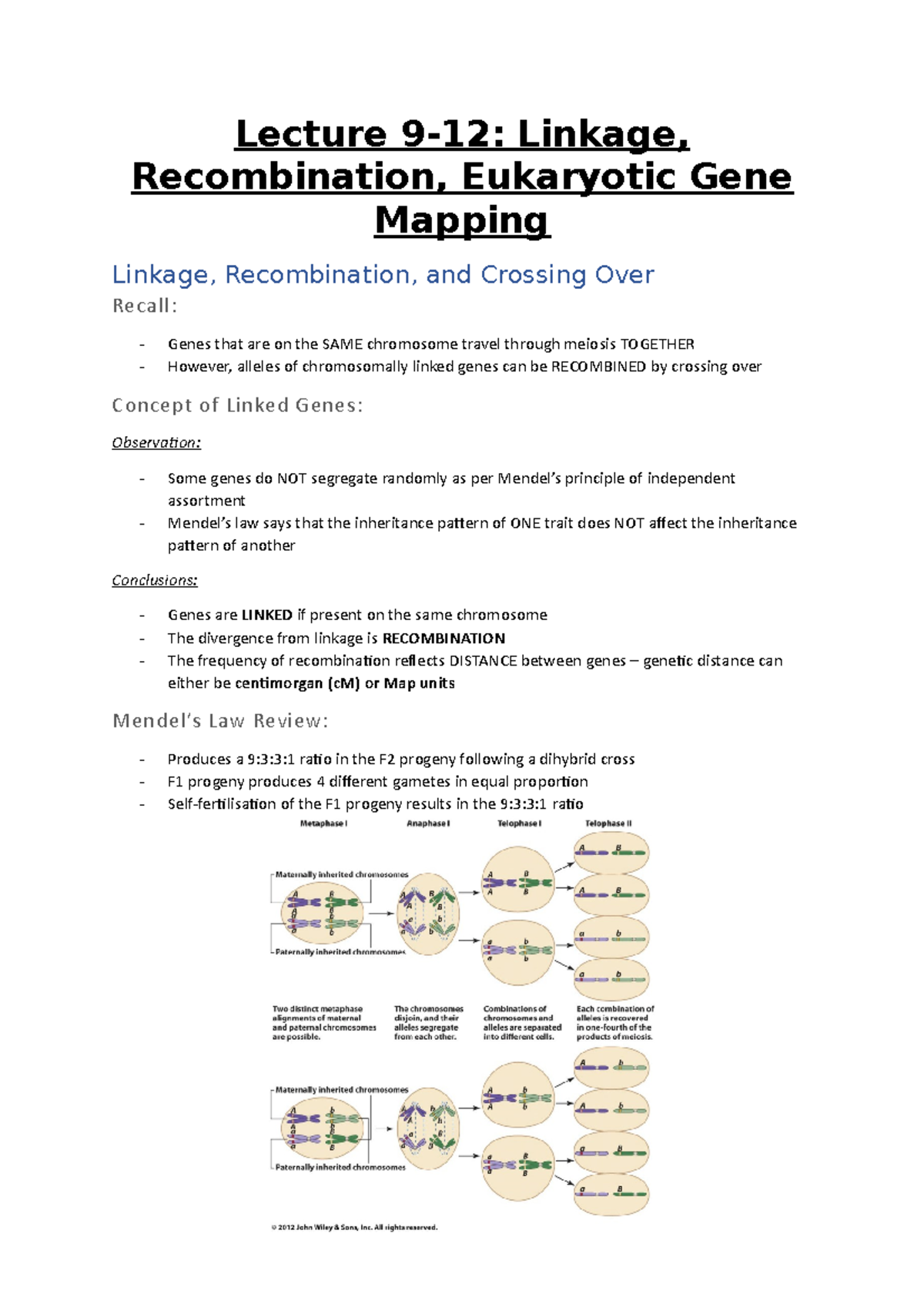 Lecture 9, 10, 11, 12; Linkage, Recombination, Eukaryotic Gene Mapping ...