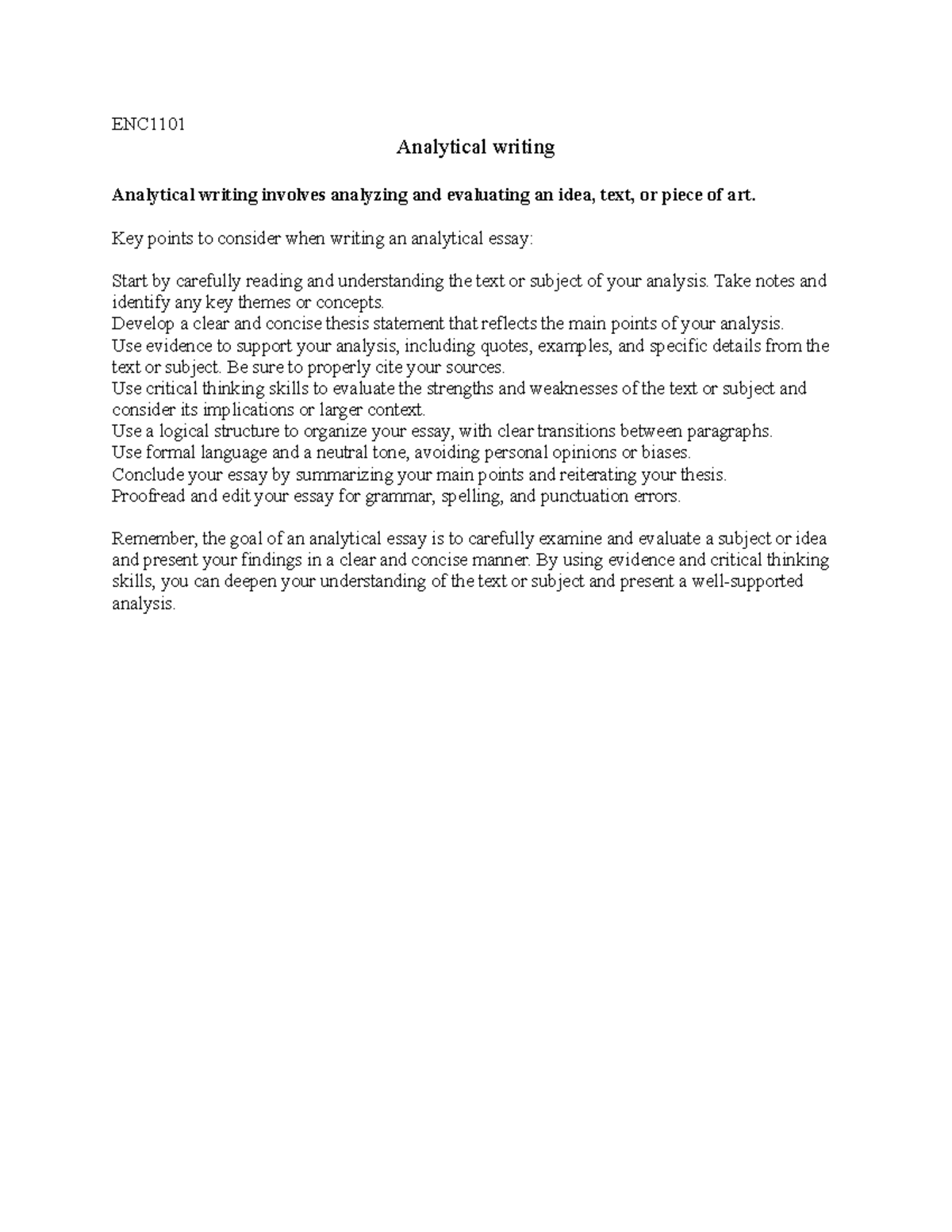 ENC1101 analytical - ENC Analytical writing Analytical writing involves ...