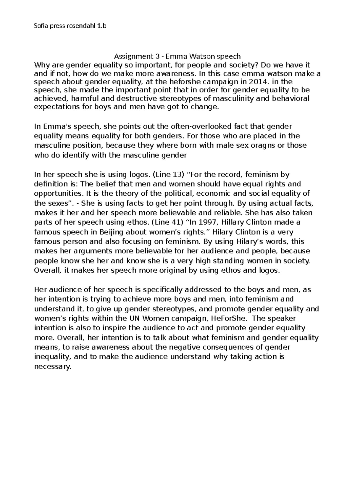 Assignment 3 - bbb - Sofia press rosendahl 1 Assignment 3 - Emma Watson speech Why are gender ...