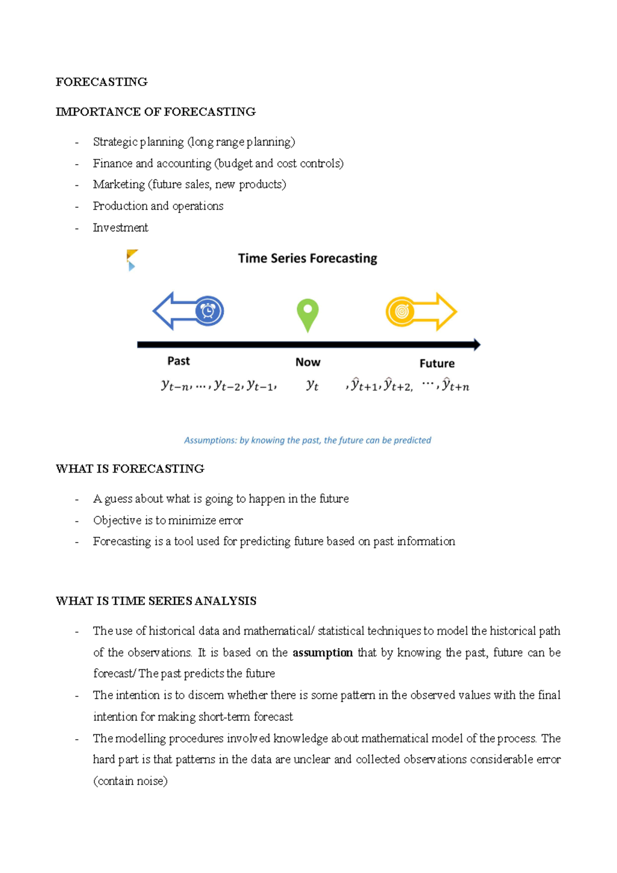 Forecasting Notes - C1 summary - FORECASTING IMPORTANCE OF FORECASTING ...