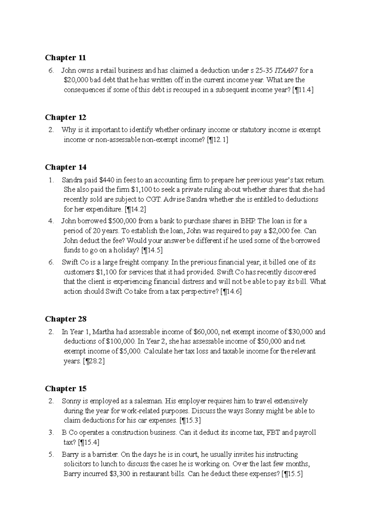 Taxation Tutorial Questions 6 - Chapter 11 John owns a retail business ...