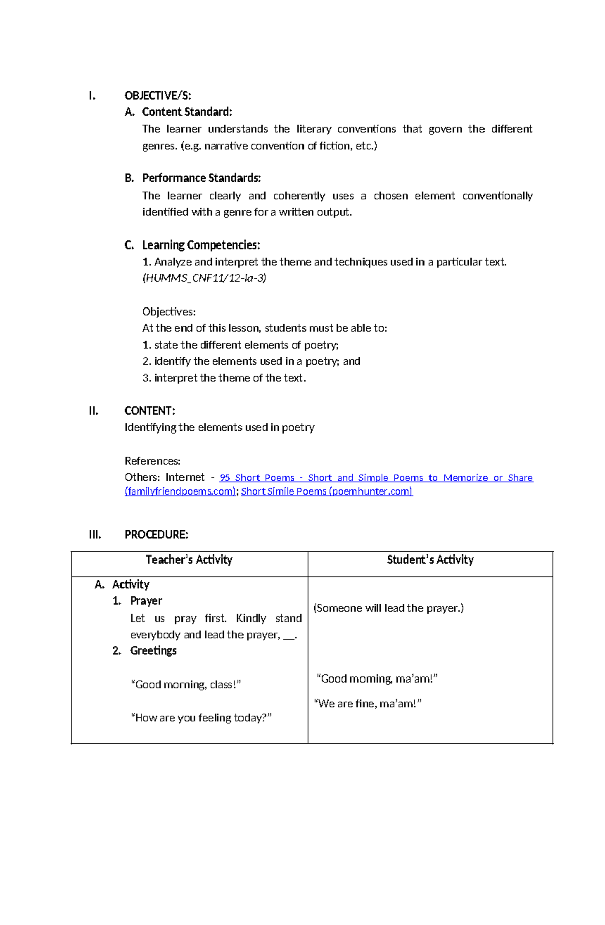 LP FOR Final DEMO - I. OBJECTIVE/S: A. Content Standard: The learner ...