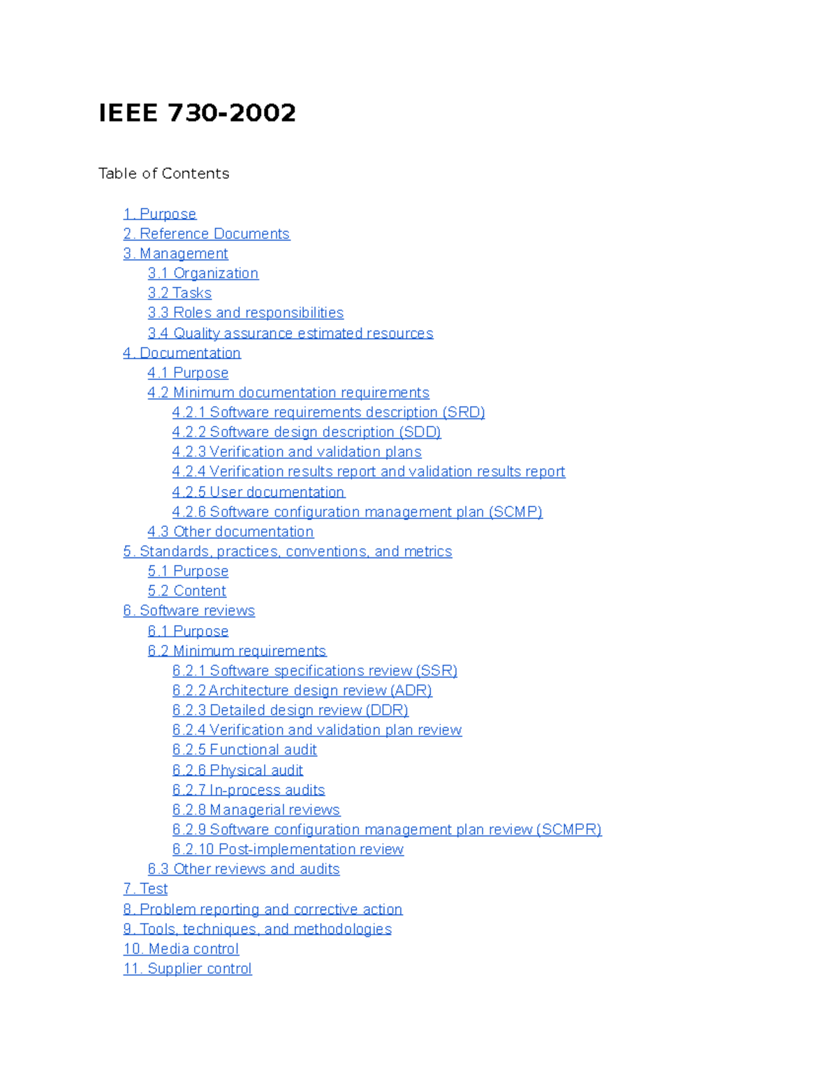 IEEE 730-2002 Outline Template - IEEE 730- Table of Contents Purpose ...