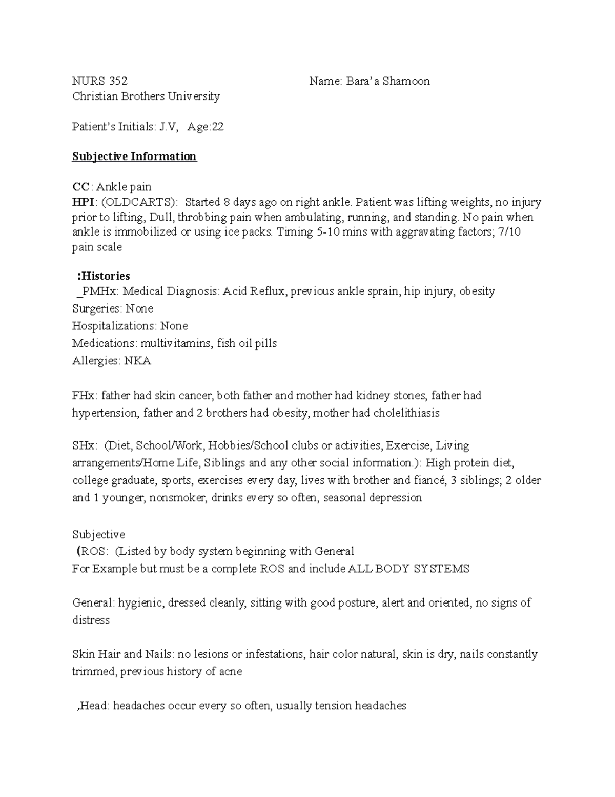 Head-to-Toe Health Assessment Sheet - NURS 352 Name: Bara’a Shamoon Christian Brothers ...