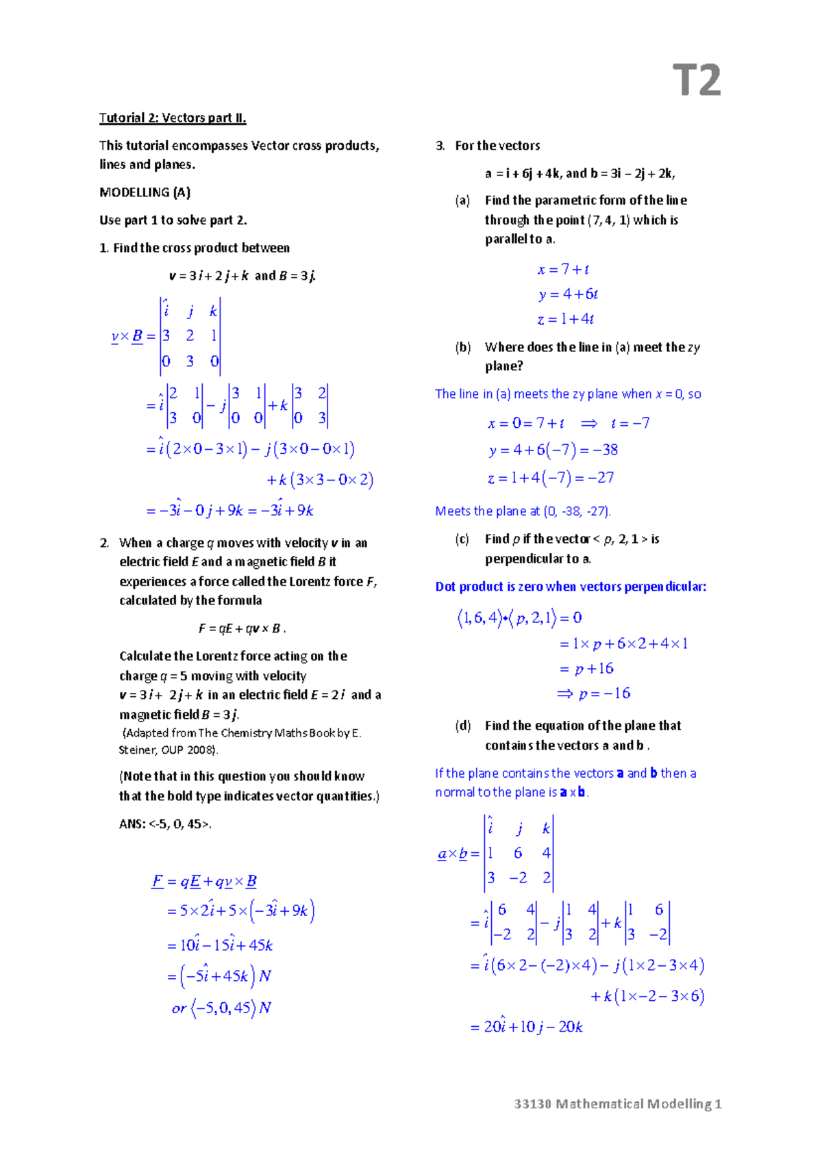 33130 T2 Soln v4 - maths - Tutorial 2: Vectors part II. This tutorial encompasses Vector cross ...
