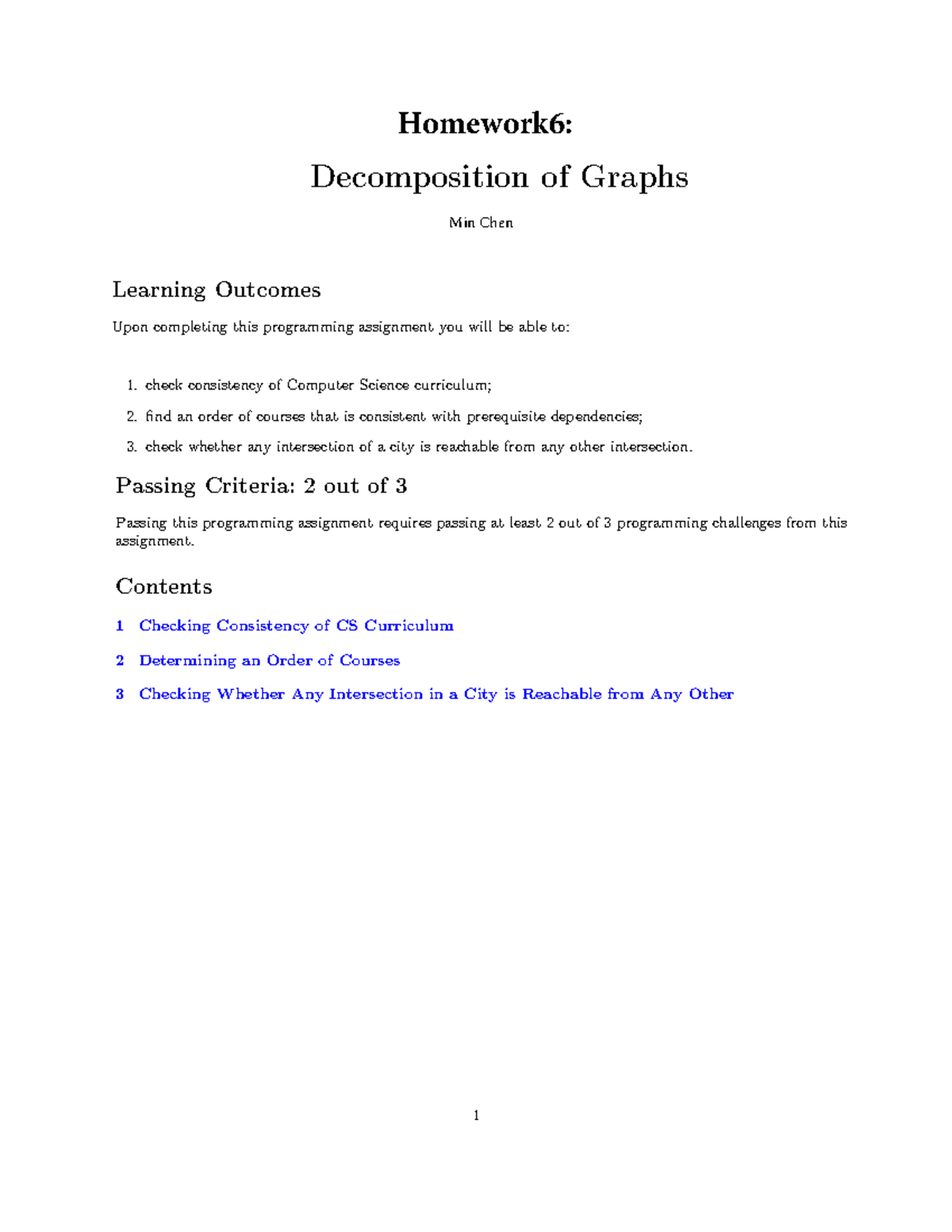homework for lecture 4 - Homework6: Decomposition of Graphs Min Chen ...