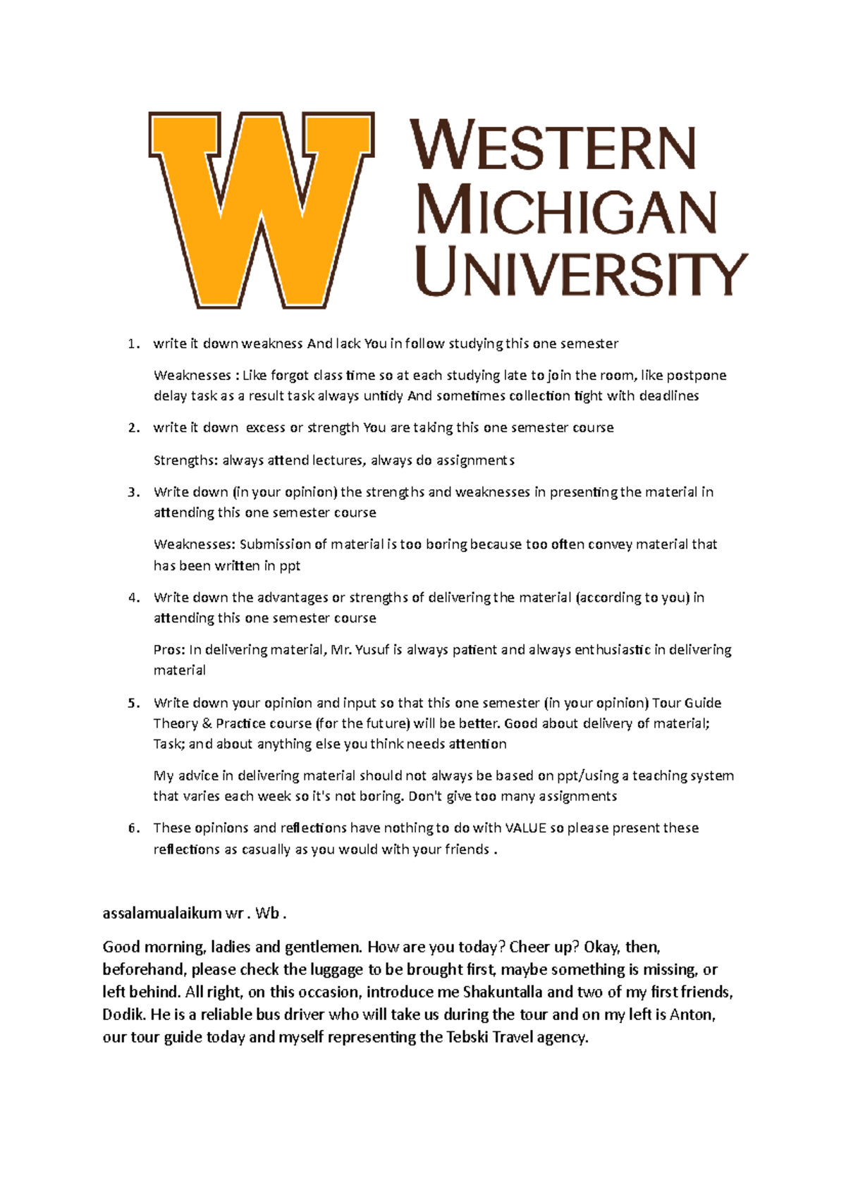 English - task - write it down weakness And lack You in follow studying ...