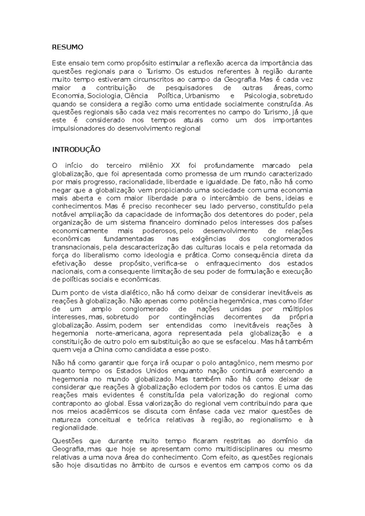 Sintese Turismo E Regionalidade - RESUMO Este ensaio tem como propósito ...