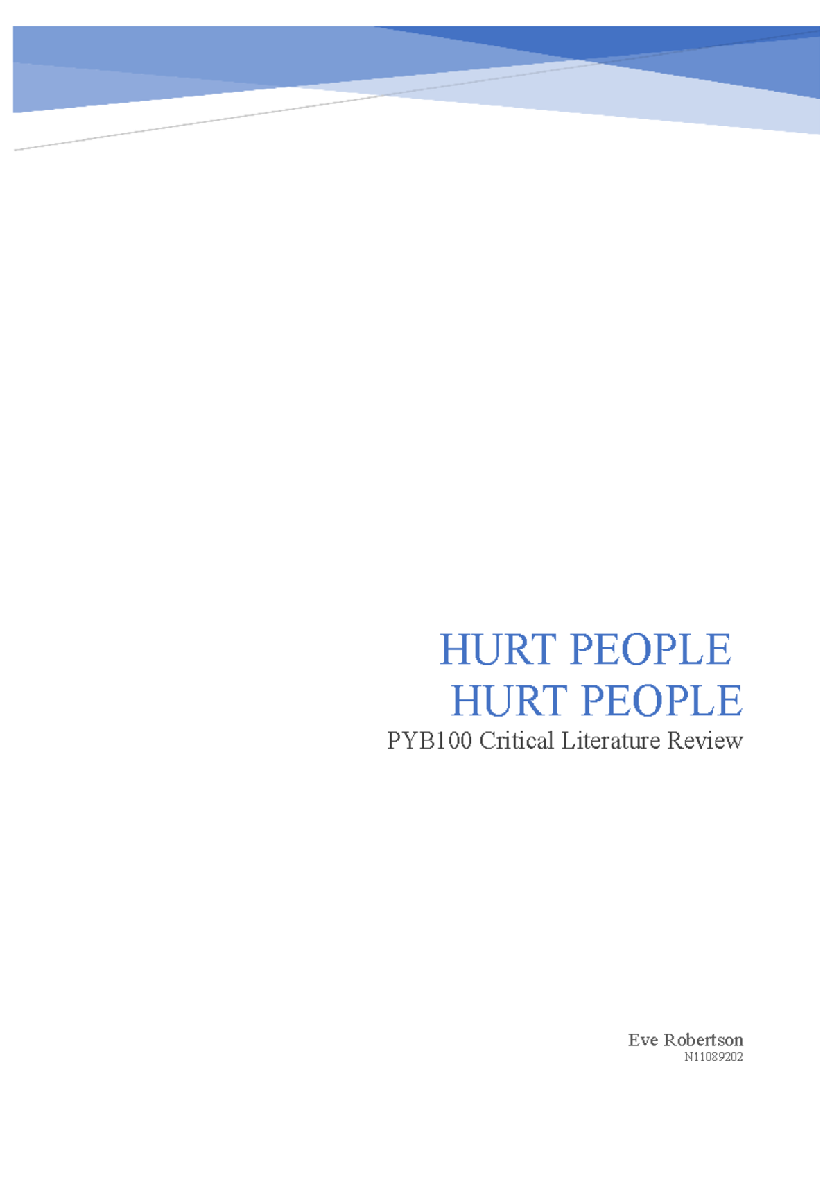 Humans are innately prepared to form relationships - PYB100 - QUT - Studocu