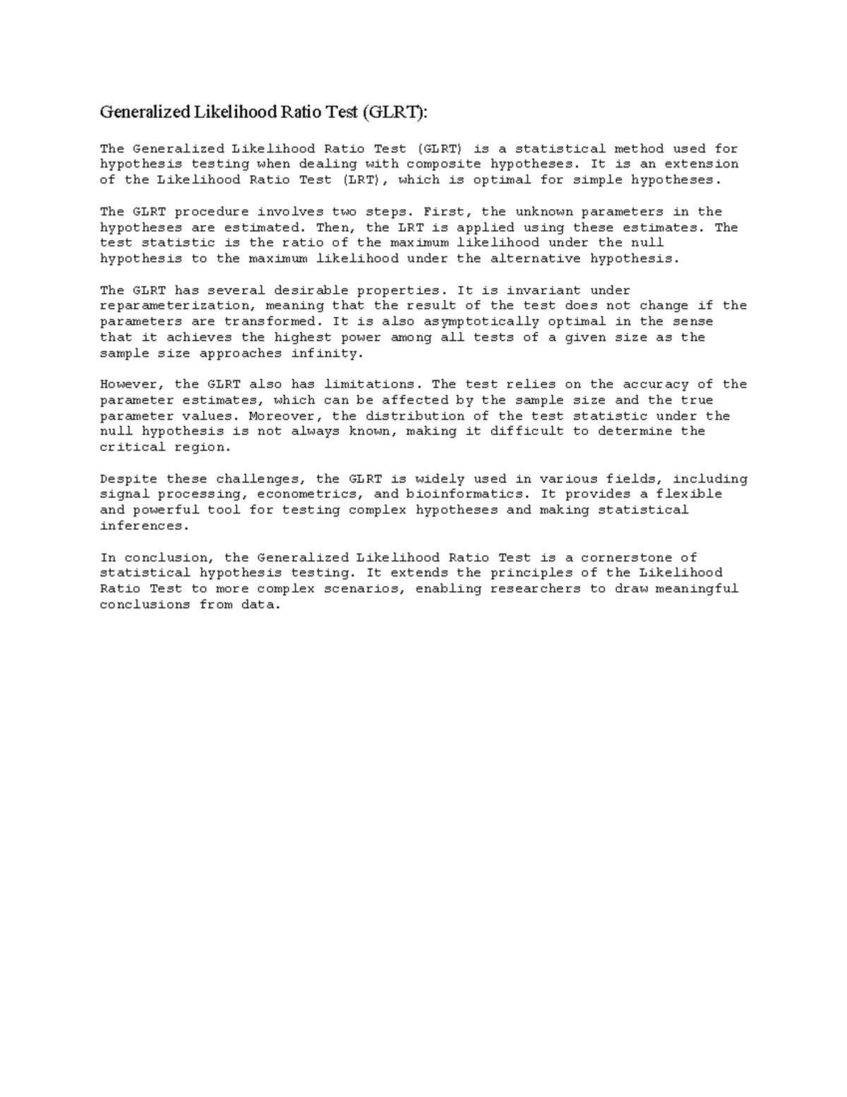 Generalized Likelihood Ratio Test - It is an extension of the ...