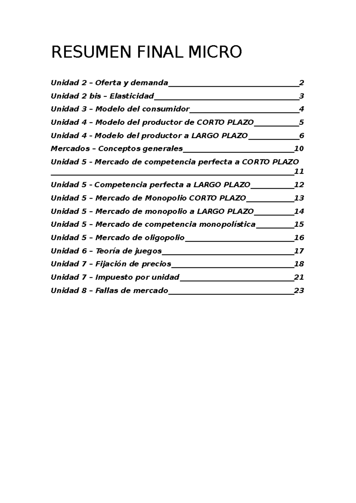 Resumen Final Micro - RESUMEN FINAL MICRO Unidad 2 – Oferta y - Studocu