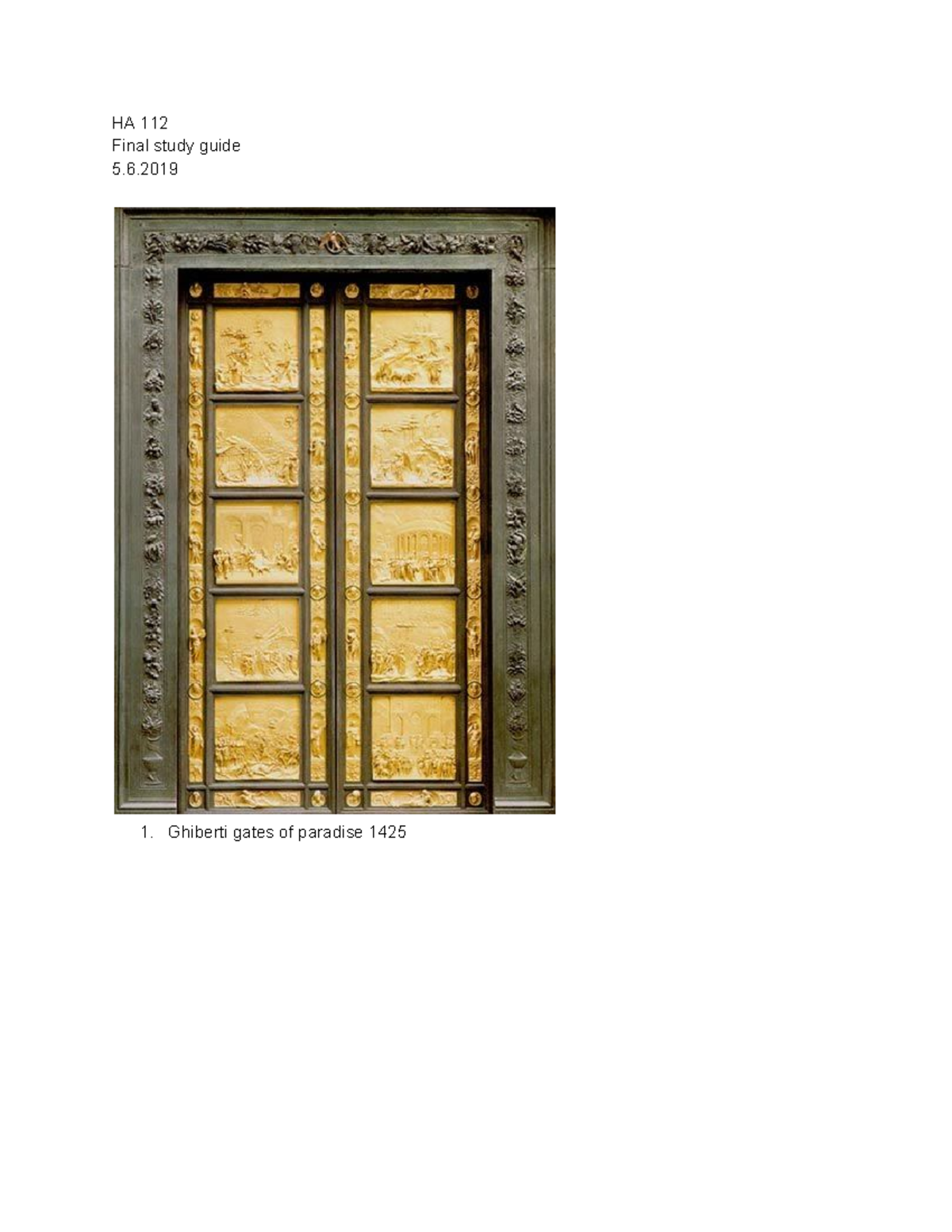 HA 112 final study guide - HA 112 Final study guide 5. Ghiberti gates ...