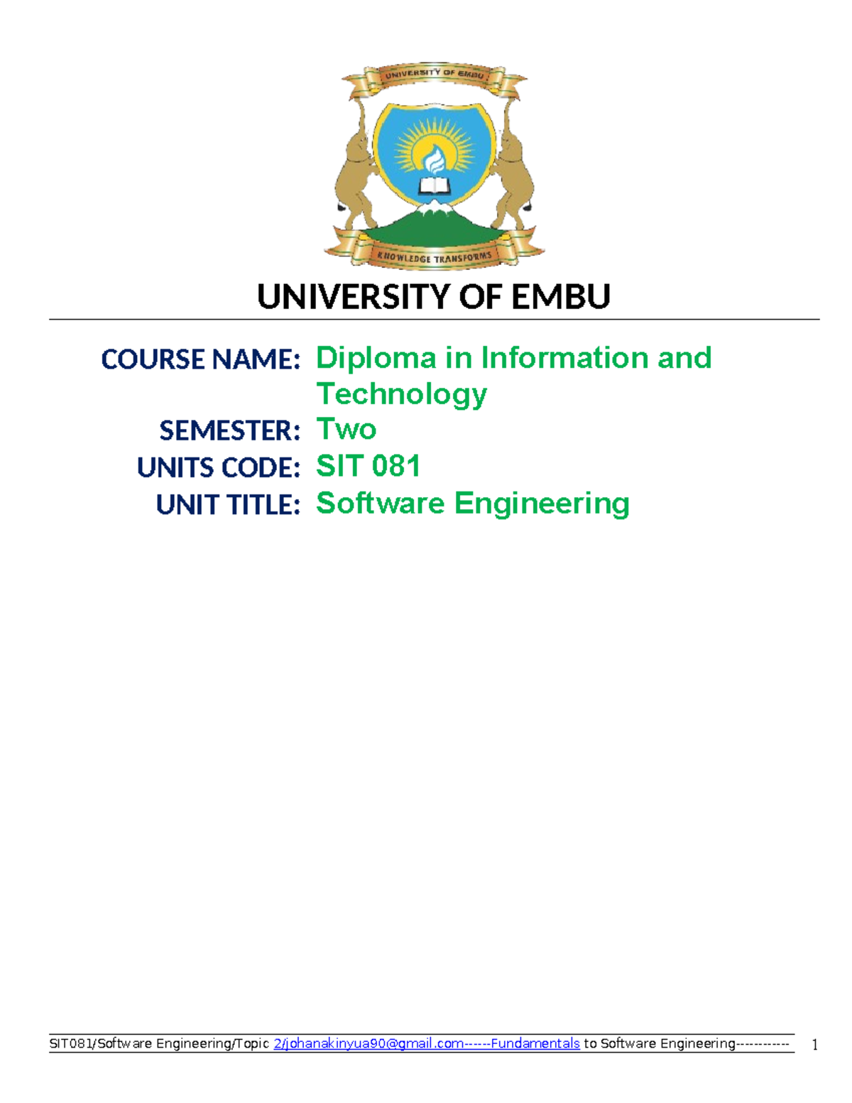 Topic 2 Fundamentals TO Software Engineering - UNIVERSITY OF EMBU ...