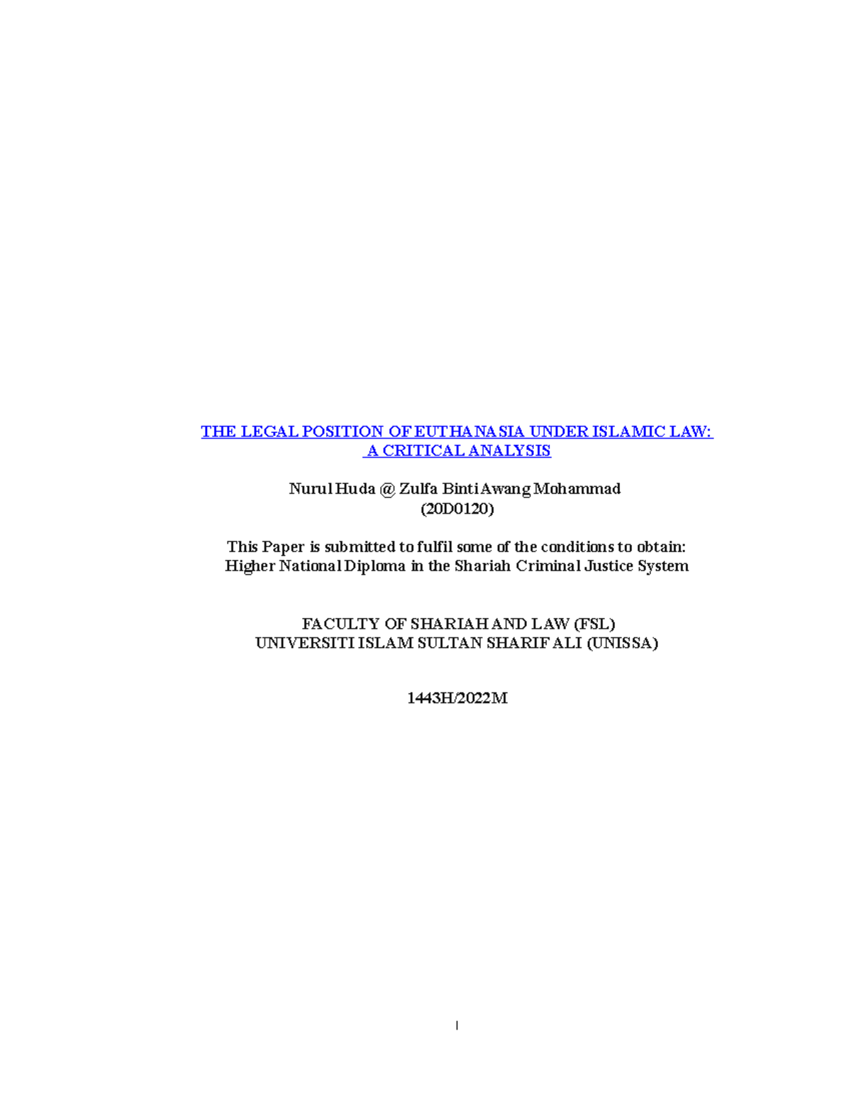 THE LEGAL POSITION OF EUTHANASIA UNDER ISLAMIC LAW: A CRITICAL ANALYSIS ...