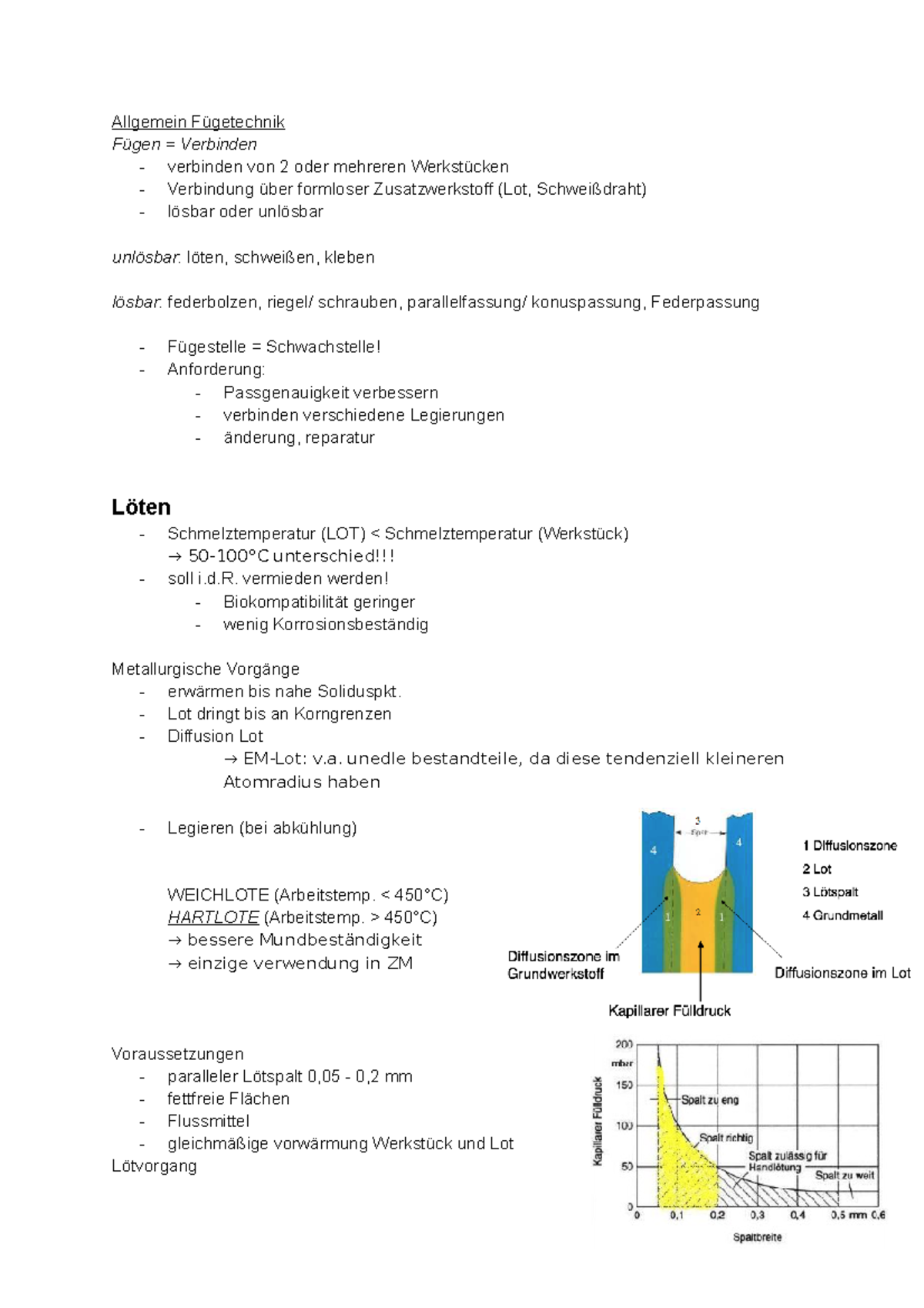 Fügetechniken - Zusammenfassung Werkstoffkunde - Allgemein Fügetechnik Fügen = Verbinden - - Studocu