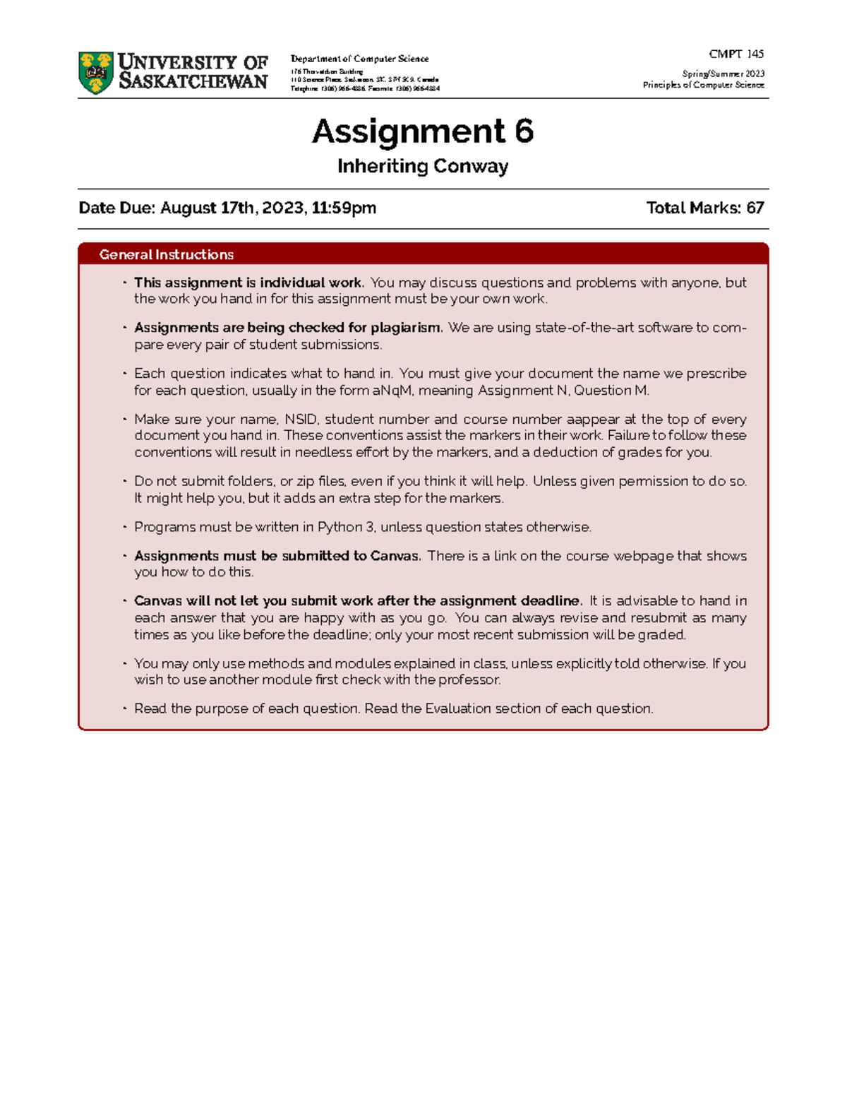 Assignment 6 - Department of Computer Science 176 Thorvaldson Building ...