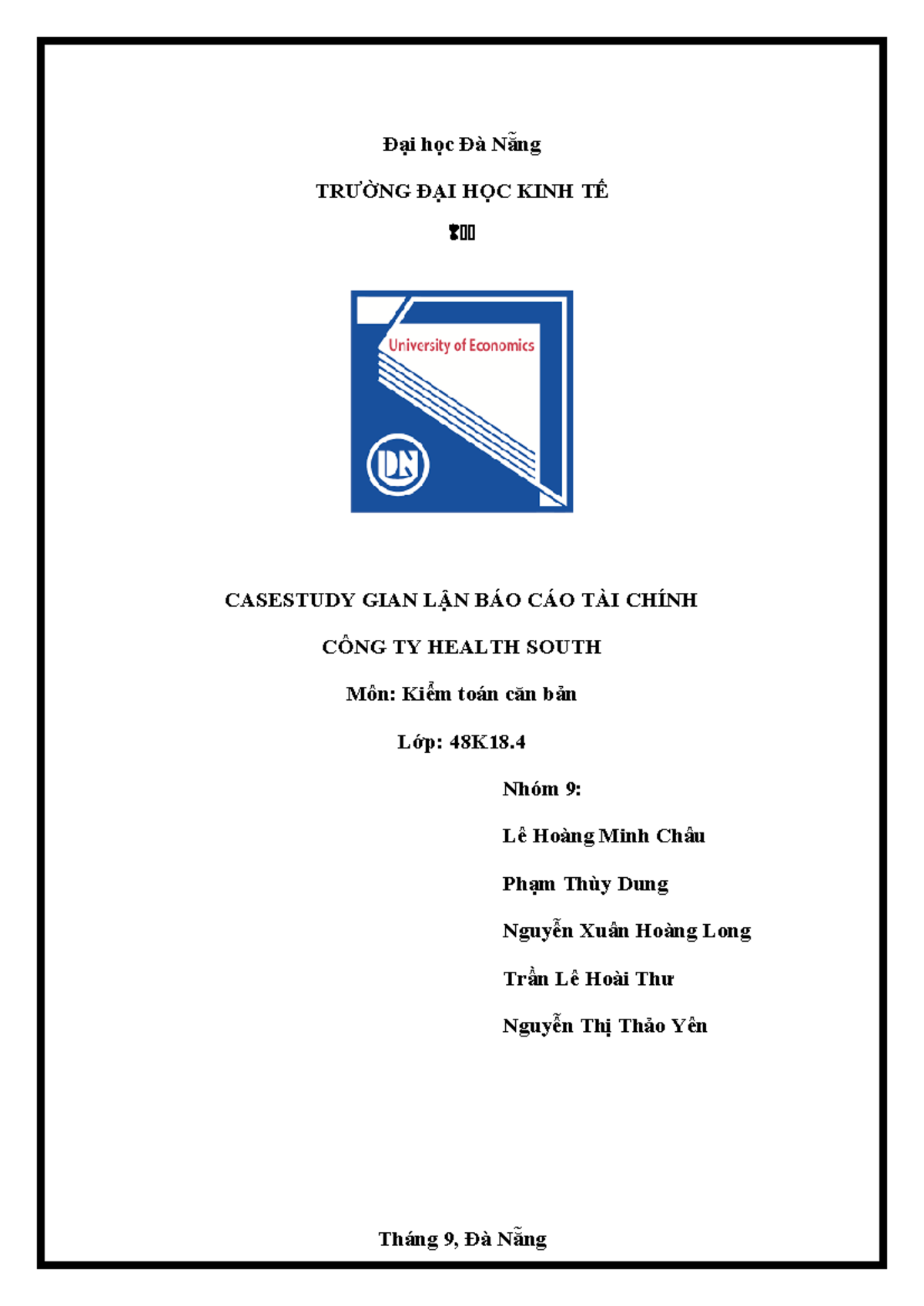 Bản sao của Cách thức gian lận BCTC của Health South và hậu quả - Đại học Đà Nẵng TRƯỜNG ĐẠI HỌC ...