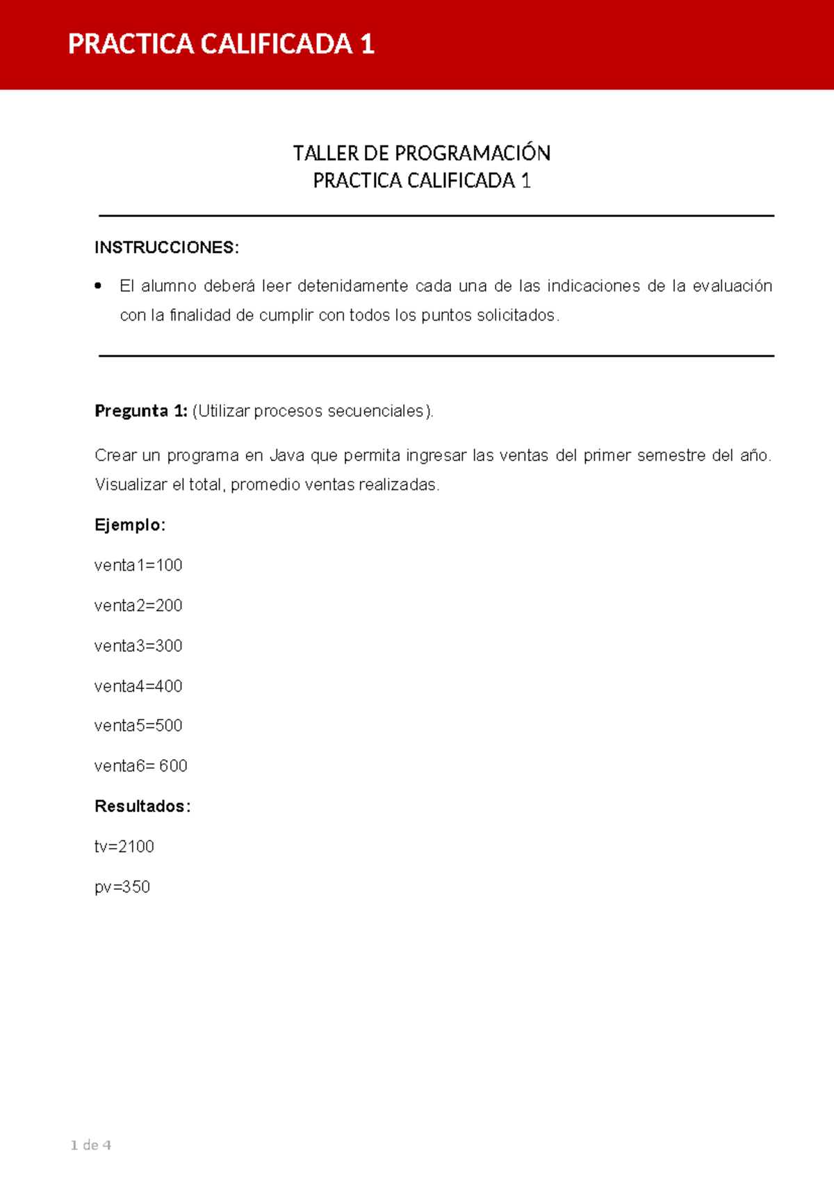 Practica Calificada 1 - TALLER DE PROGRAMACIÓN PRACTICA CALIFICADA 1 ...