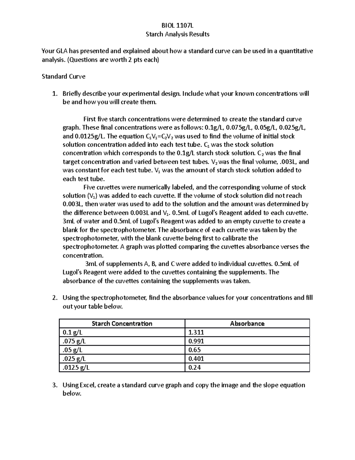 Lab 4 - Lab 4 notes - BIOL 1107L Starch Analysis Results Your GLA has ...