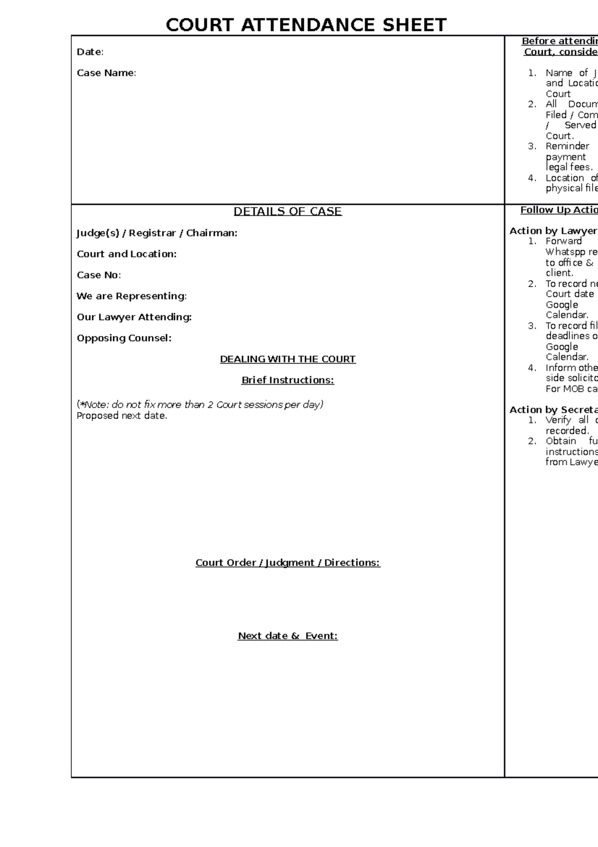 Court Attendance Sheet - COURT ATTENDANCE SHEET Date: Case Name: Before ...