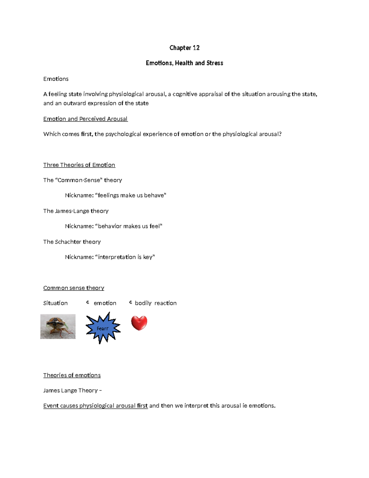 Chapter 12 - Chapter 12 Emotions, Health and Stress Emotions A feeling ...