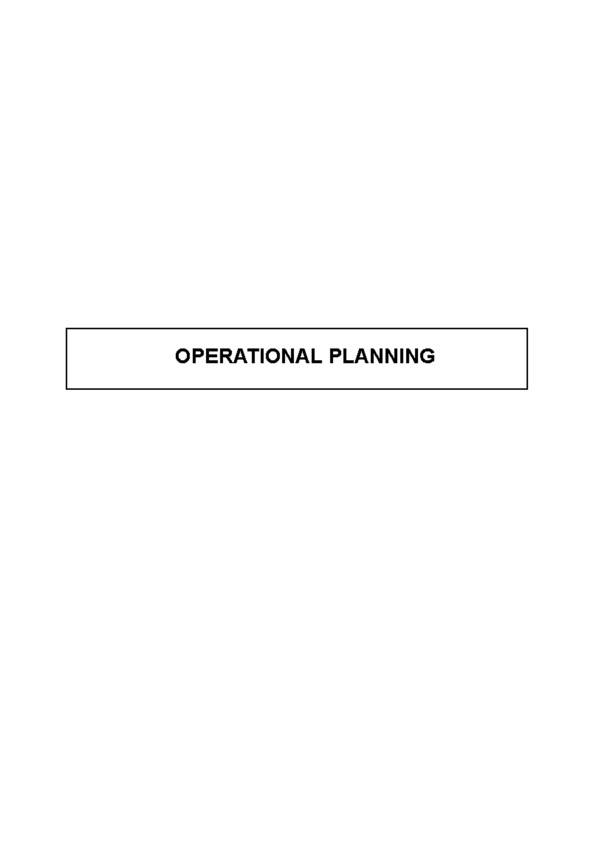 Operational Planning kina - OPERATIONAL PLANNING 7 Operational Planning ...