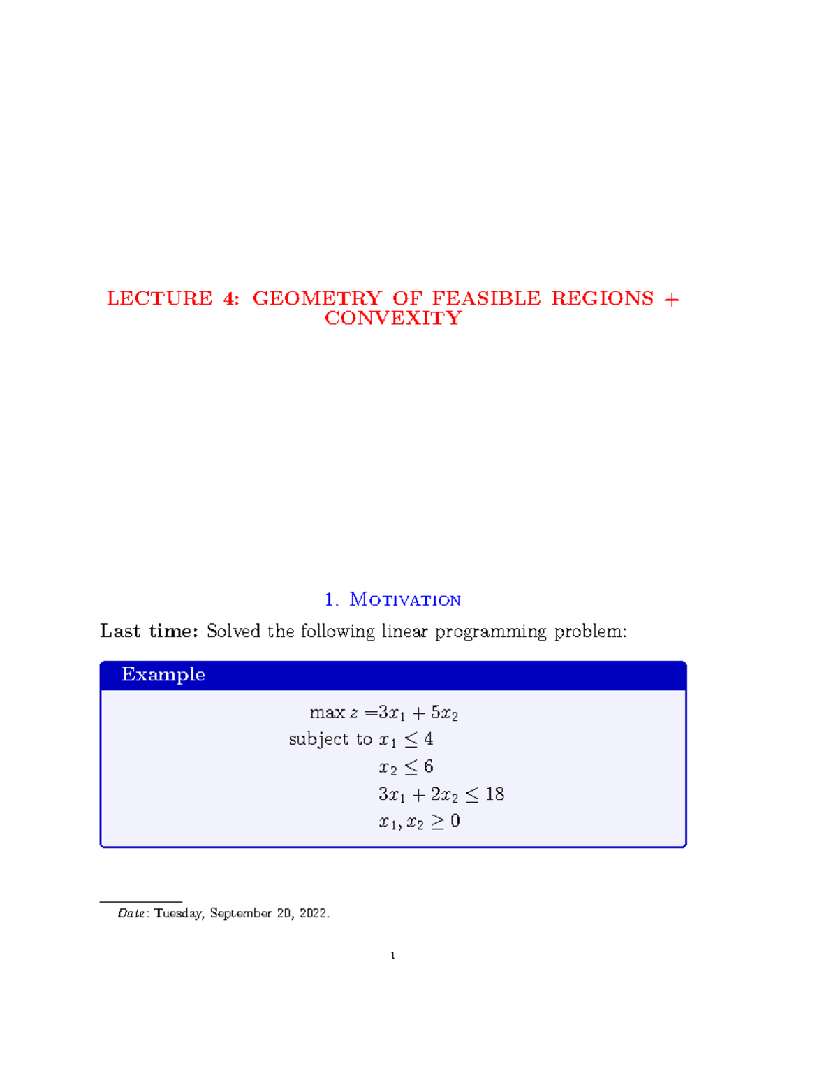 APMA 1210 Lecture 4 - Advanced dsa - LECTURE 4: GEOMETRY OF FEASIBLE REGIONS + CONVEXITY ...