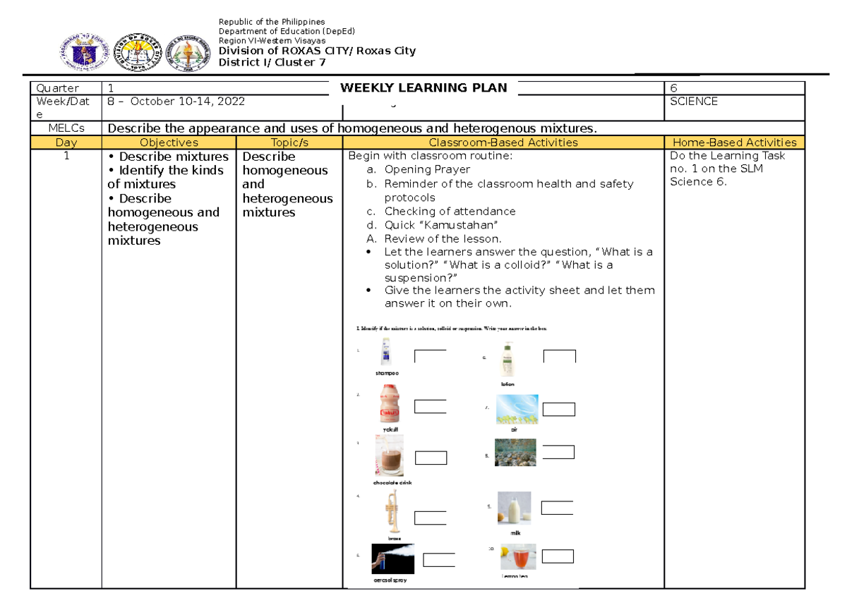 Weekly Learning PLAN Q1 W8 Science - Quarter 1 Grade Level 6 Week/Dat e ...