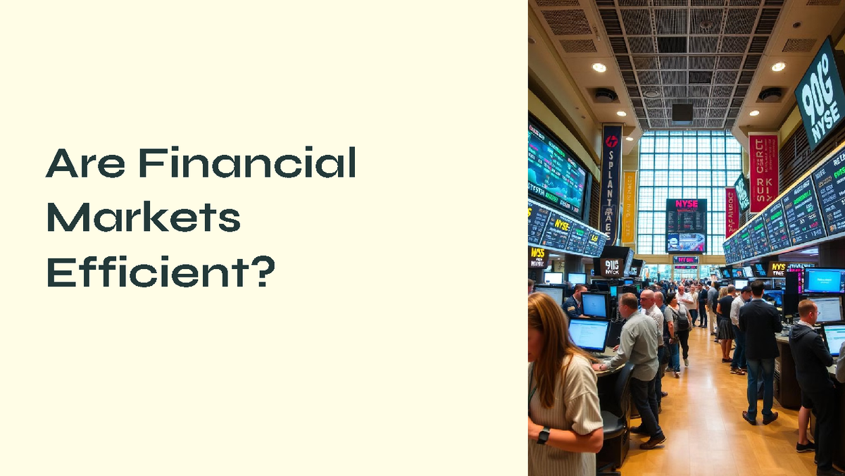 Are Financial Markets Efficient - Are Financial Markets Efficient ...