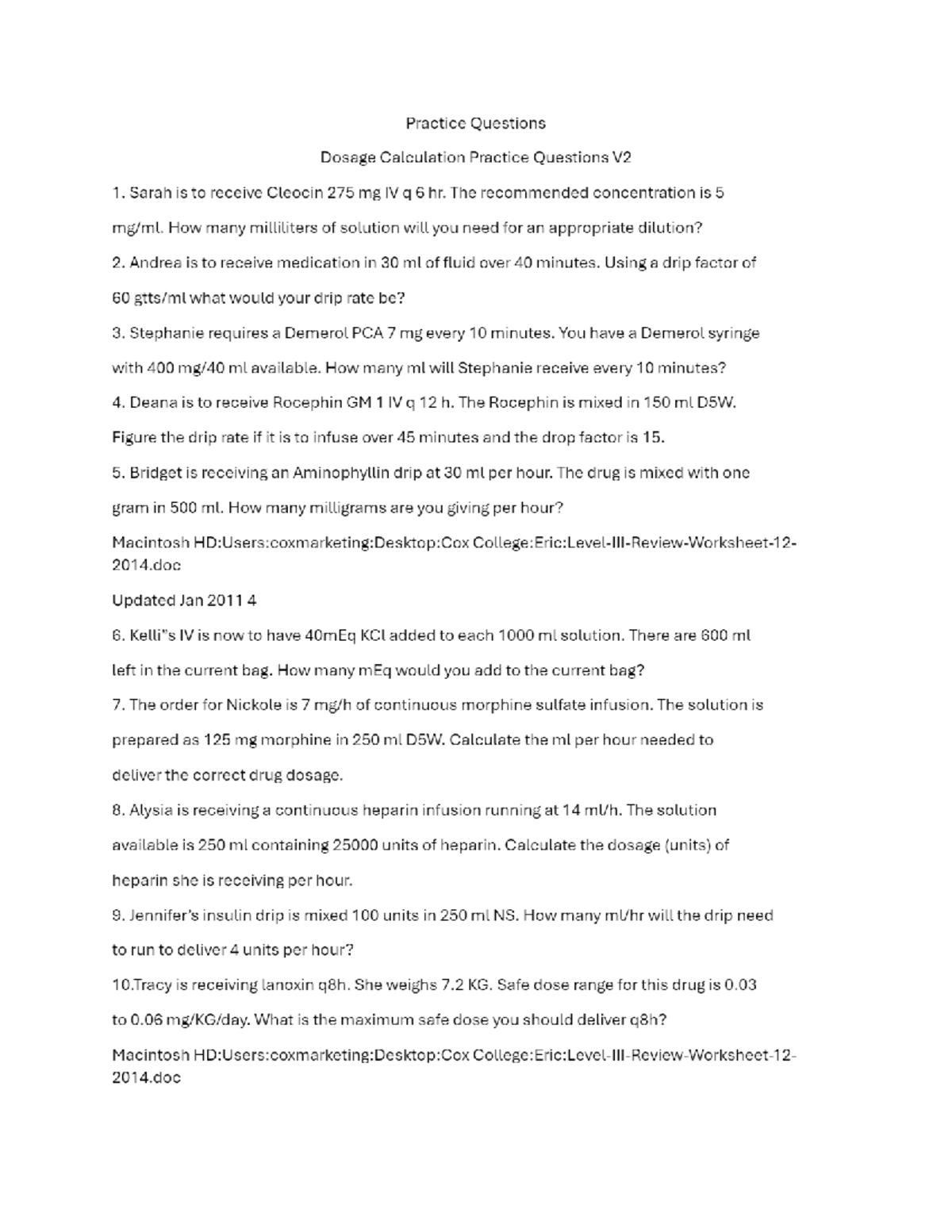Practice Dosage Calc Question V2 - 2024SU-RNSG-1008-54102-Dosage ...