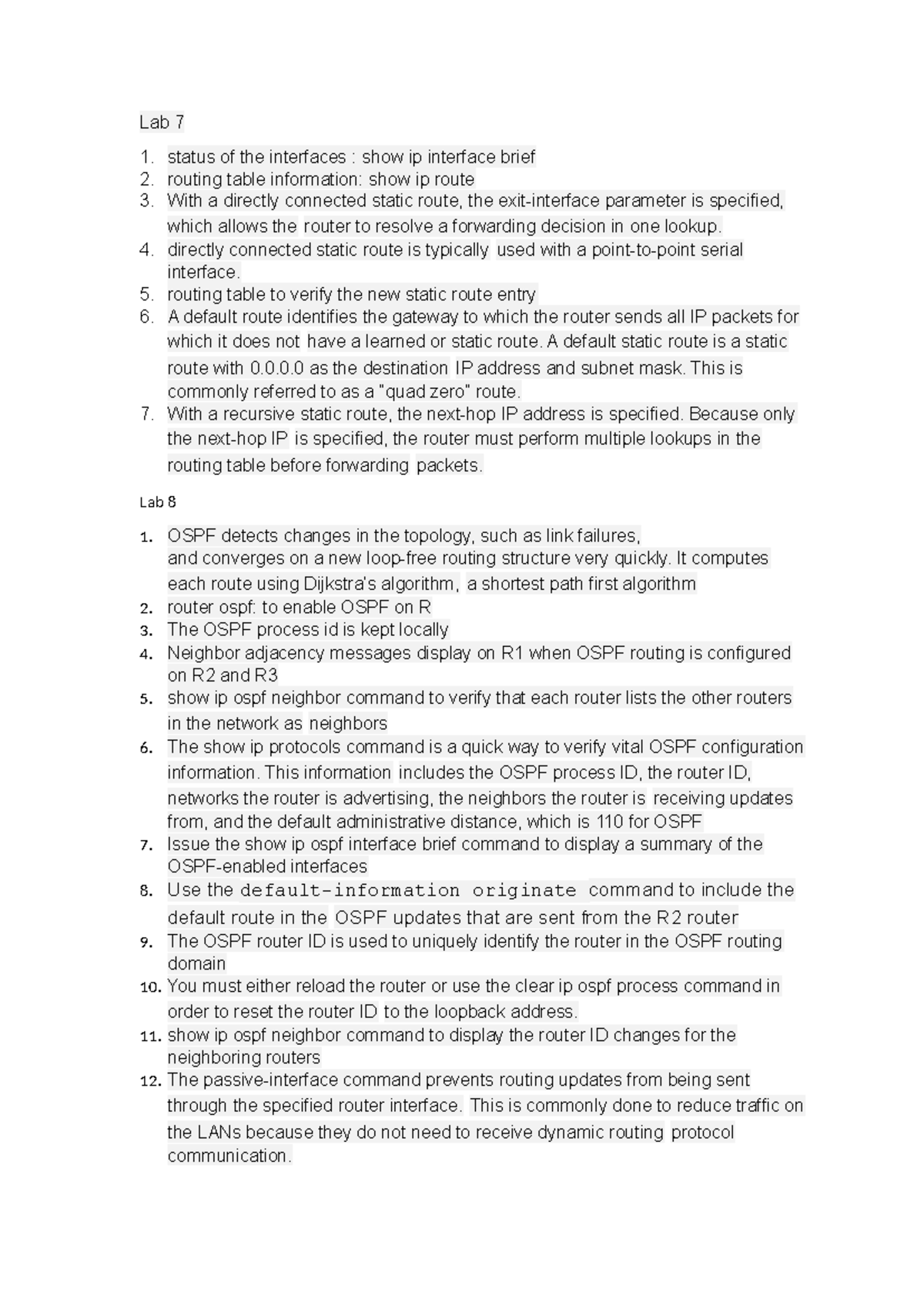 Notes - Lab 7 1. status of the interfaces : show ip interface brief 2 ...