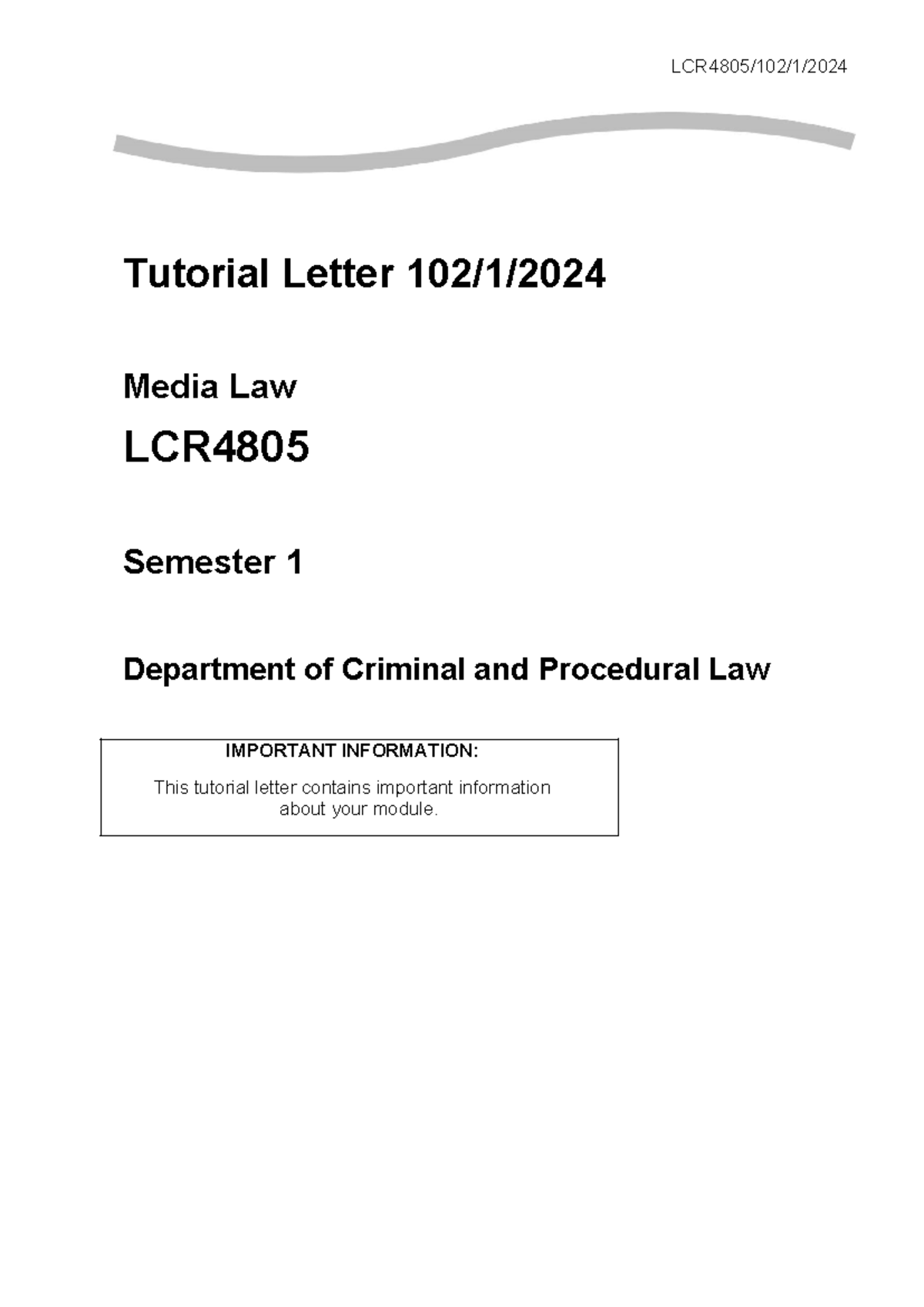 LCR4805 TL 102 1 E 2024 - LCR4805/102/1/ Tutorial Letter 102/1/ Media ...