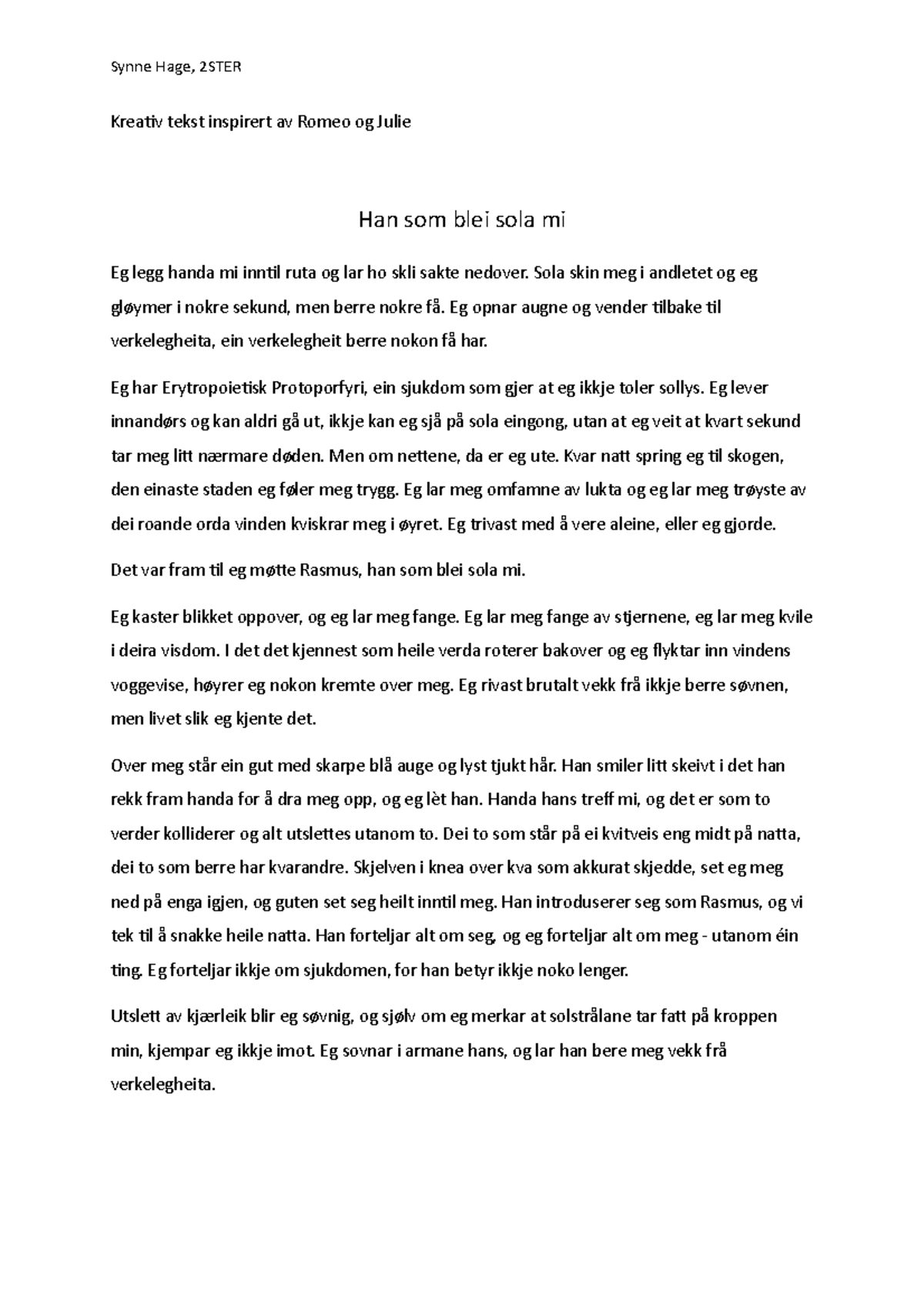 Kreativ tekst inspirert av Romeo og Julie - Synne Hage, 2STER Kreativ ...