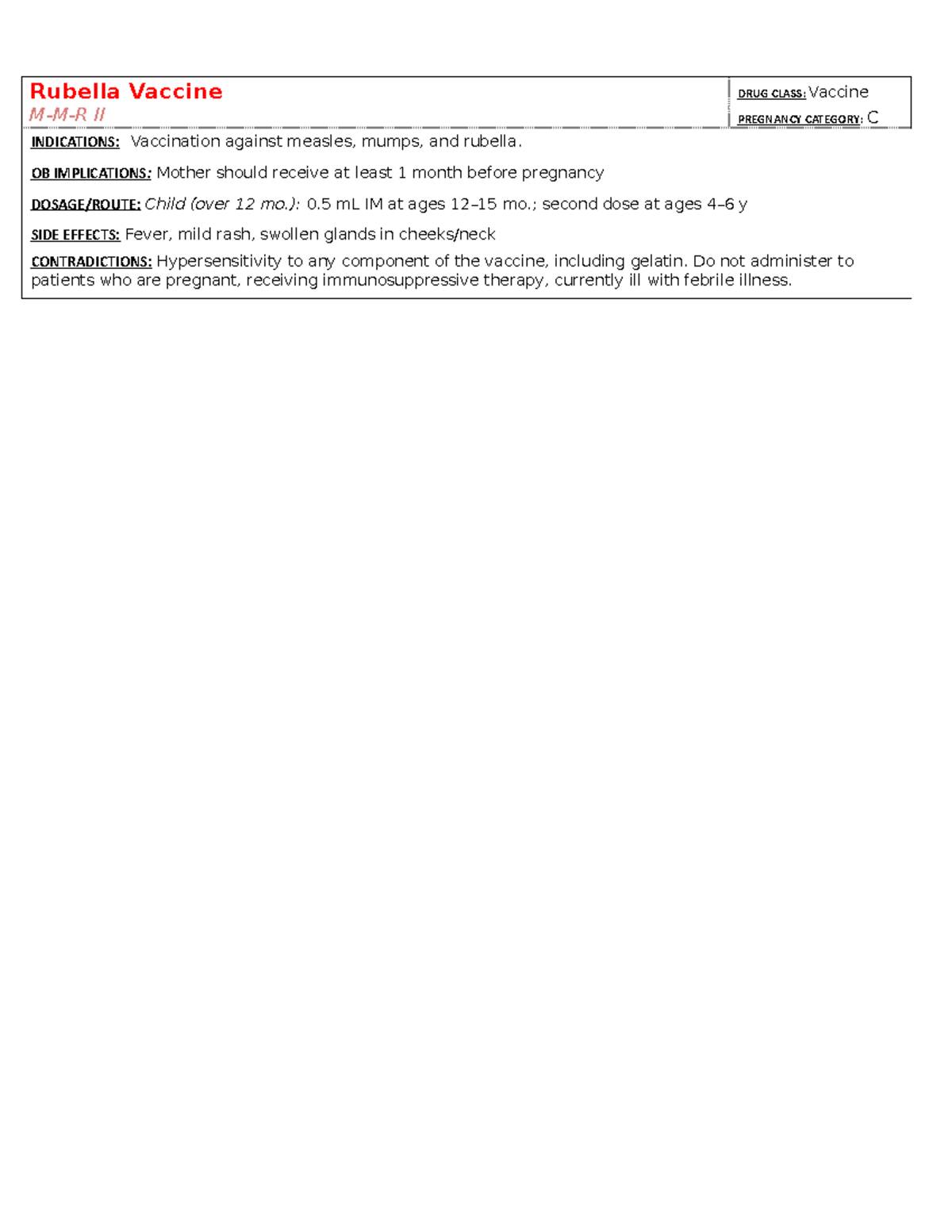 TJSJ MED Cards - Rubella Vaccine M-M-R II DRUG CLASS: Vaccine PREGNANCY ...