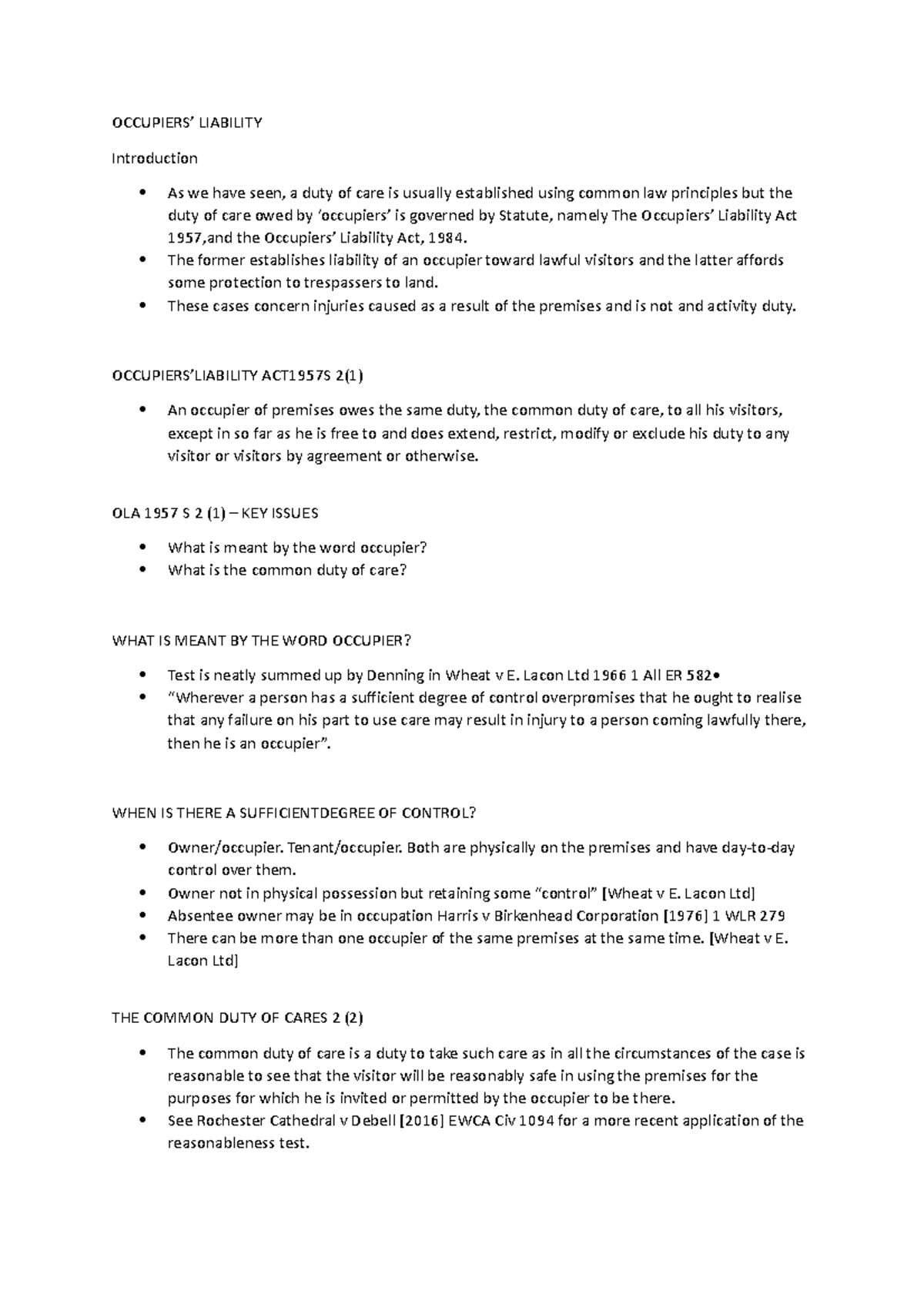 Occupiers Liability - The former establishes liability of an occupier ...