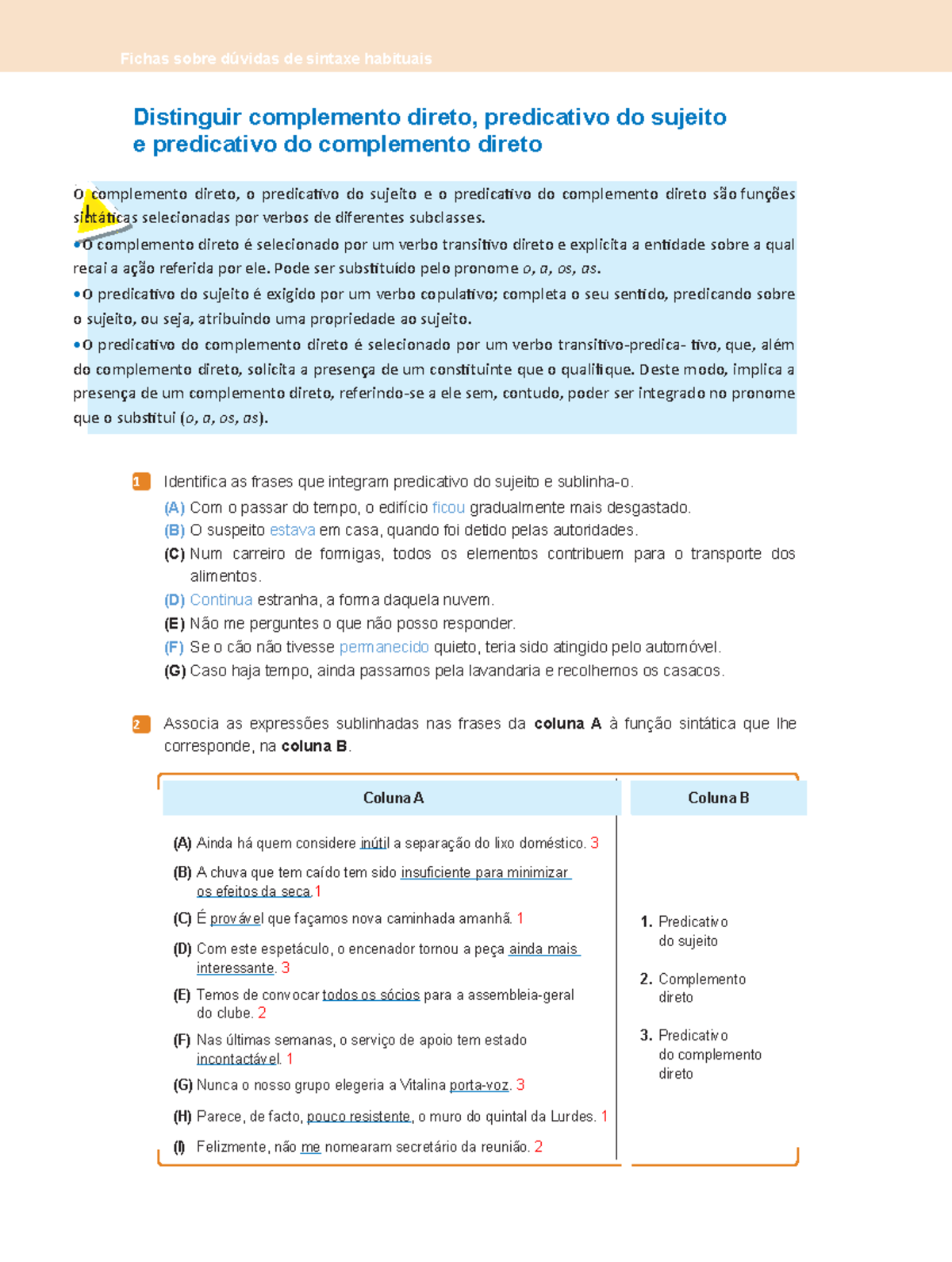 Ficha português 4 - ns... - Distinguir complemento direto, predicativo do sujeito e predicativo ...