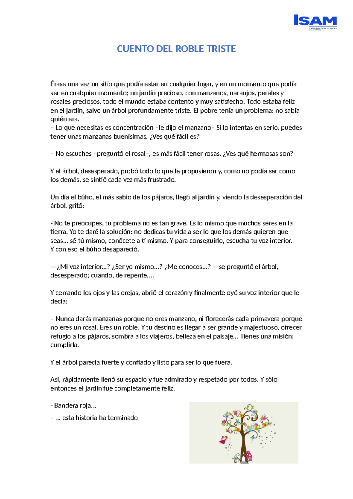 Cuento DEL Roble - LIMA - CUENTO DEL ROBLE TRISTE Érase una vez un sitio que podía estar en ...