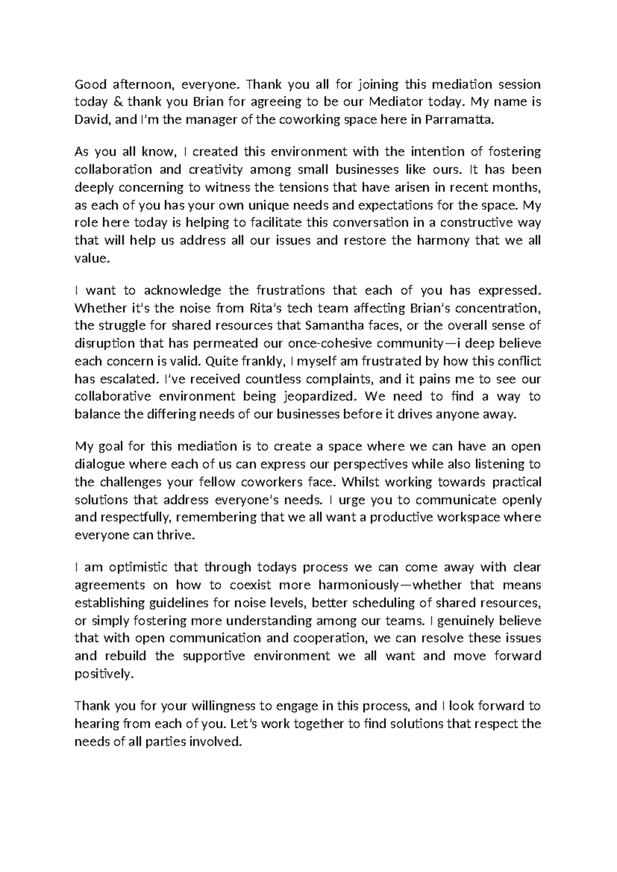 Roleplay - opening speech - Good afternoon, everyone. Thank you all for ...