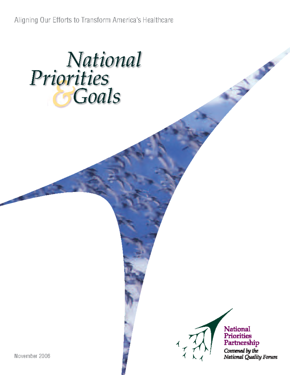 National Priorities Partnership - & ####### Aligning Our Efforts to ...