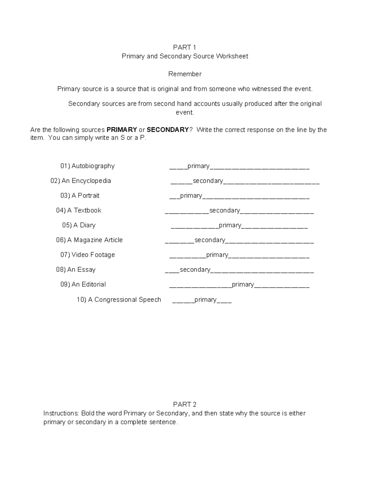 Primary Vs. Secondary - PART 1 Primary and Secondary Source Worksheet ...