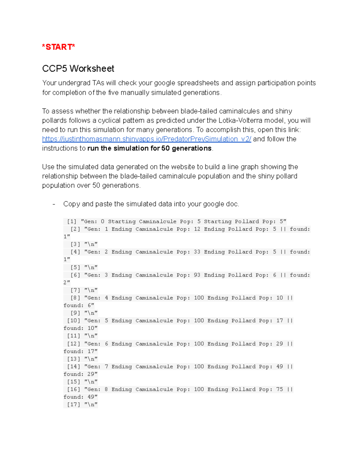 CCP5 - ccp5 - START CCP5 Worksheet Your undergrad TAs will check your google spreadsheets and ...