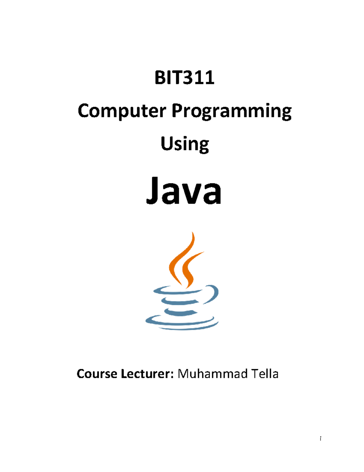 BIT311 (Lecture Note Part 1) - i BIT Computer Programming Using Java ...