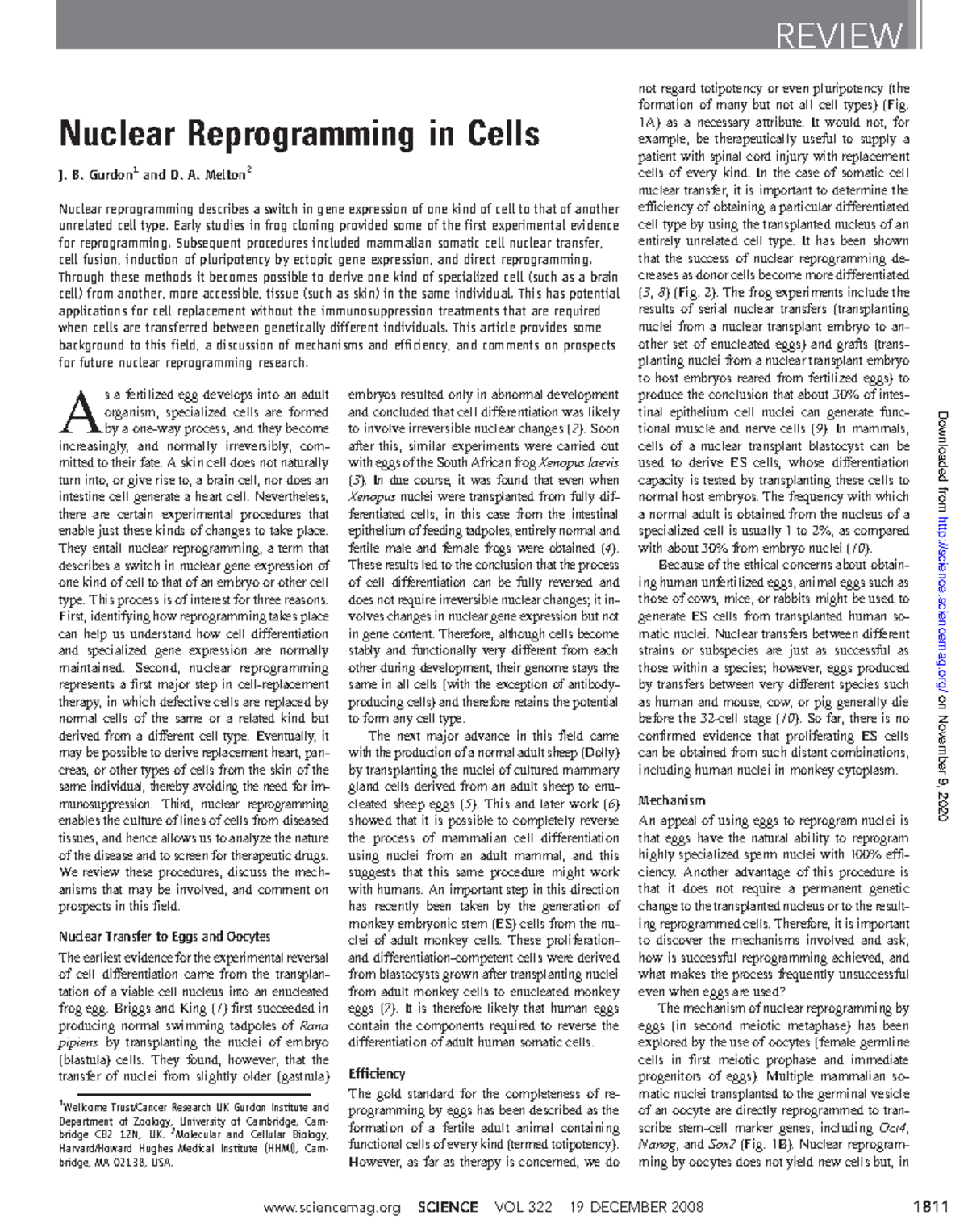 1811 - preparación para el examen - Nuclear Reprogramming in Cells J. B. Gurdon 1 and D. A ...